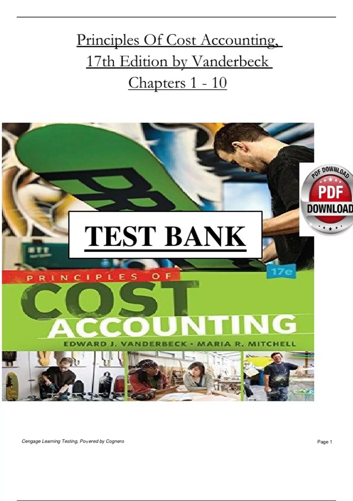 TEST BANK For Principles Of Cost Accounting, 17th Edition by Edward J ...
