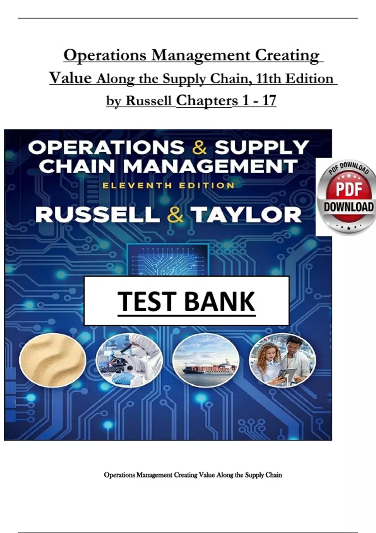 TEST BANK Operations Management Creating Value Along the Supply Chain ...