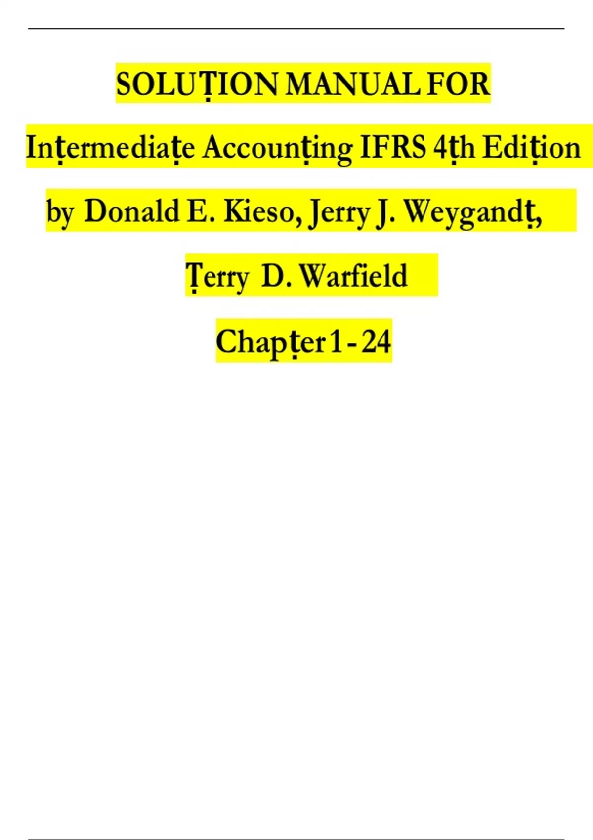 Solution Manual For Intermediate Accounting IFRS 4th Edition by Donald ...