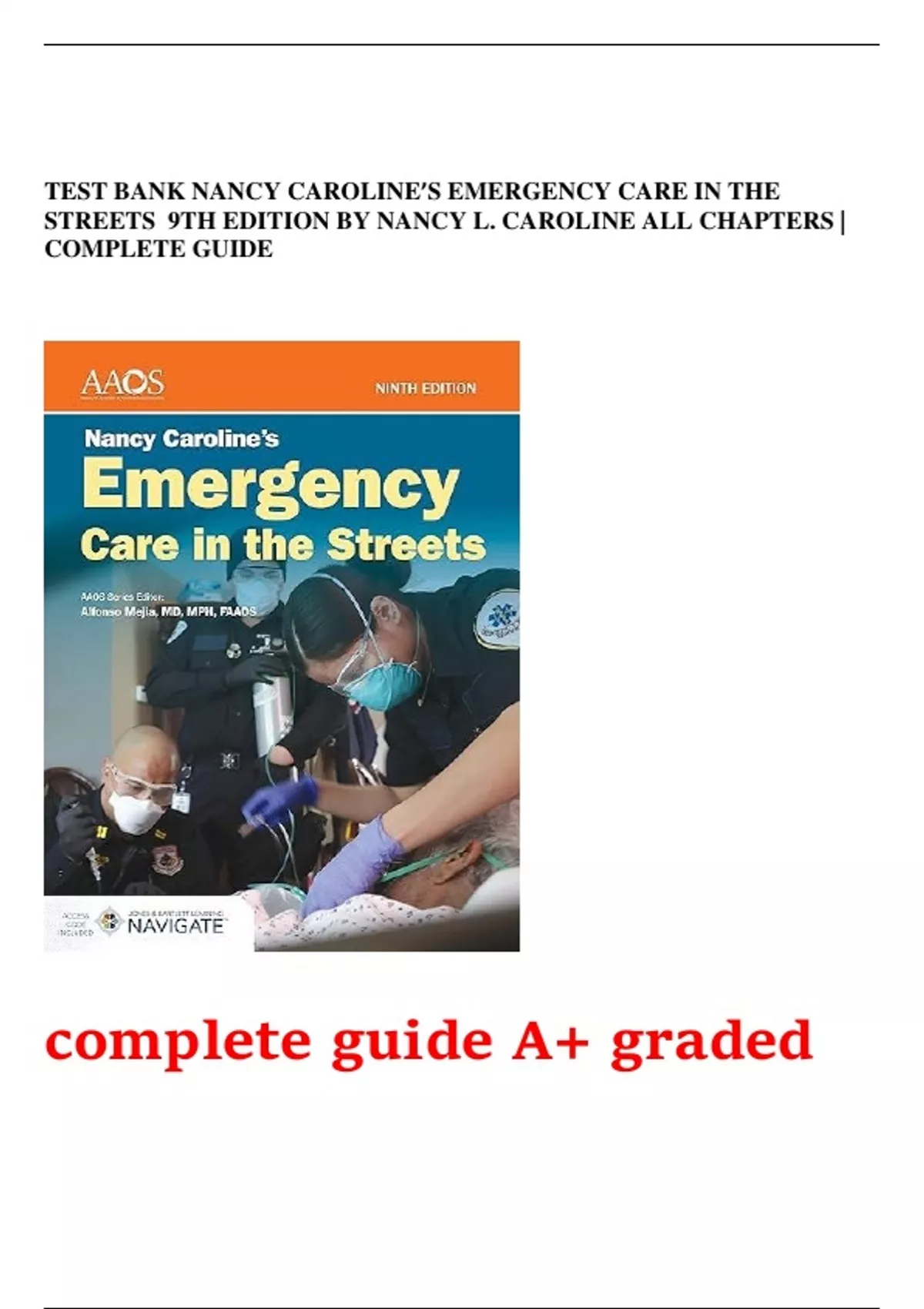 TEST BANK NANCY CAROLINE’S EMERGENCY CARE IN THE STREETS 9TH EDITION BY ...