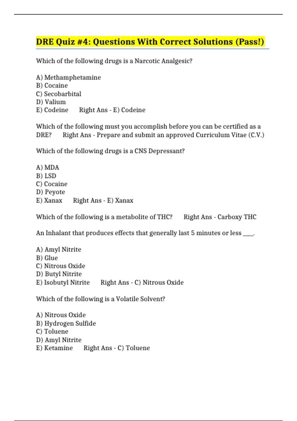 DRE Quiz #4: Questions With Correct Solutions (Pass!) - DRE - Stuvia US
