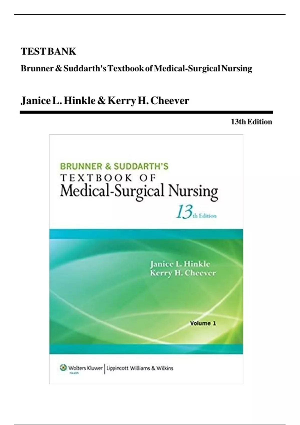 TEST BANK for Brunner & Suddarth-s Textbook of Medical-Surgical Nursing ...
