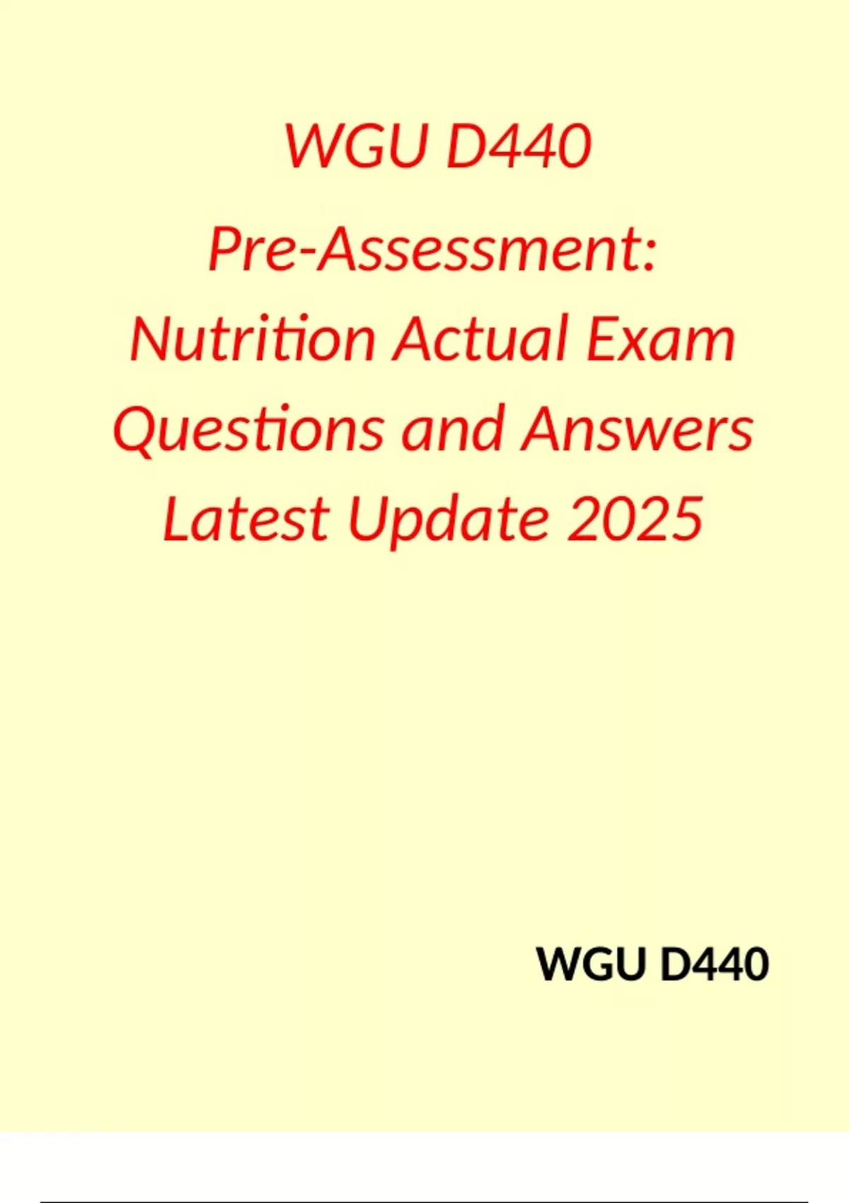 WGU D440 Pre-Assessment- Nutrition Actual Exam Questions and Answers ...