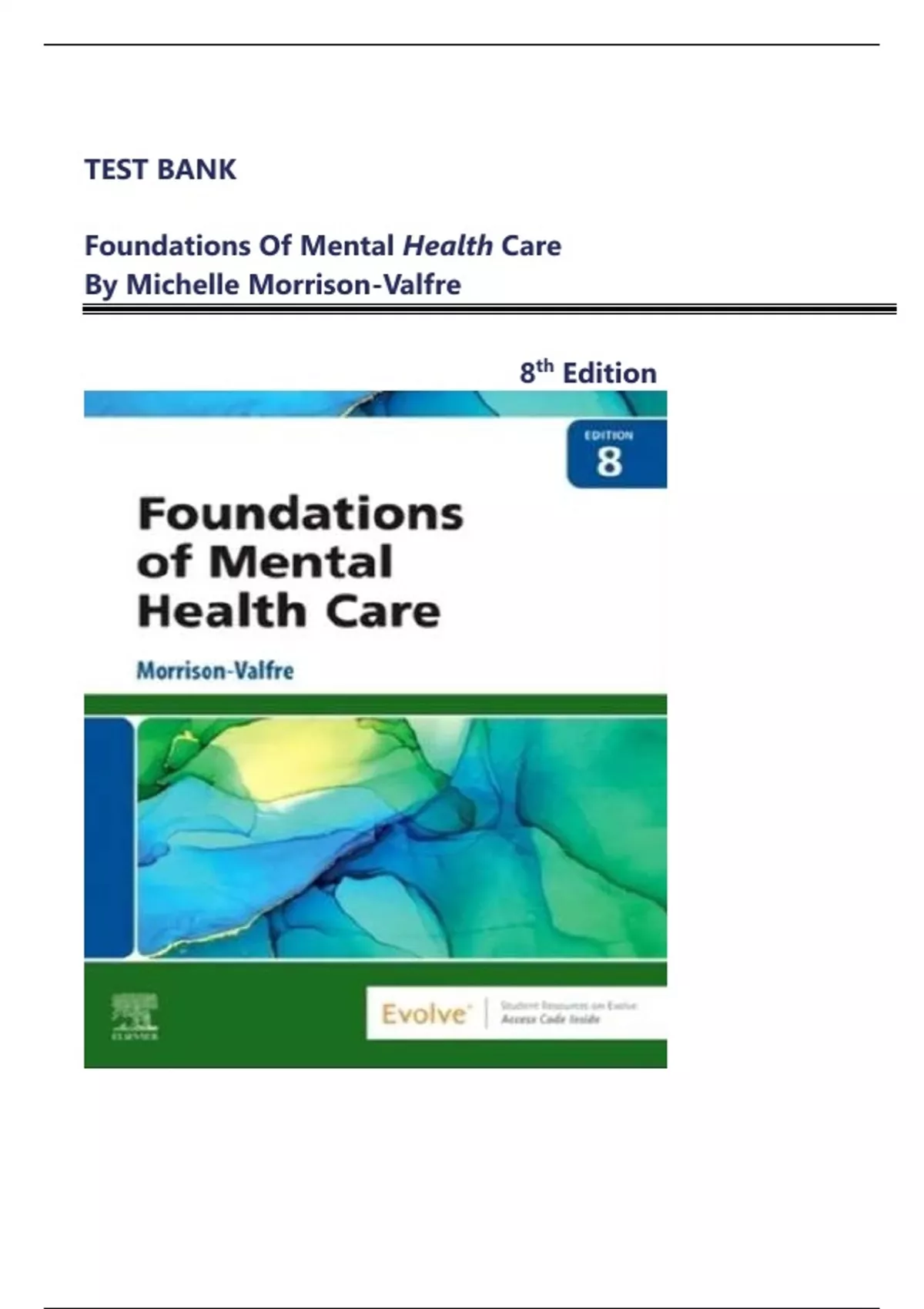 TEST BANK For Foundations of Mental Health Care (8th Edition) by ...