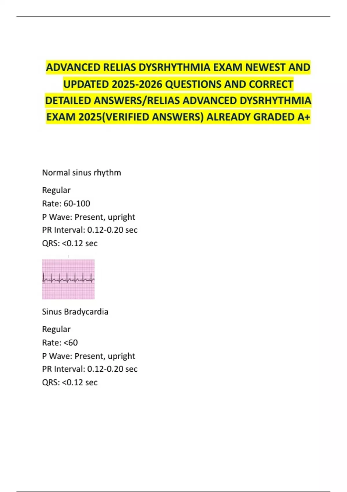 ADVANCED RELIAS DYSRHYTHMIA EXAM NEWEST AND UPDATED QUESTIONS AND ...