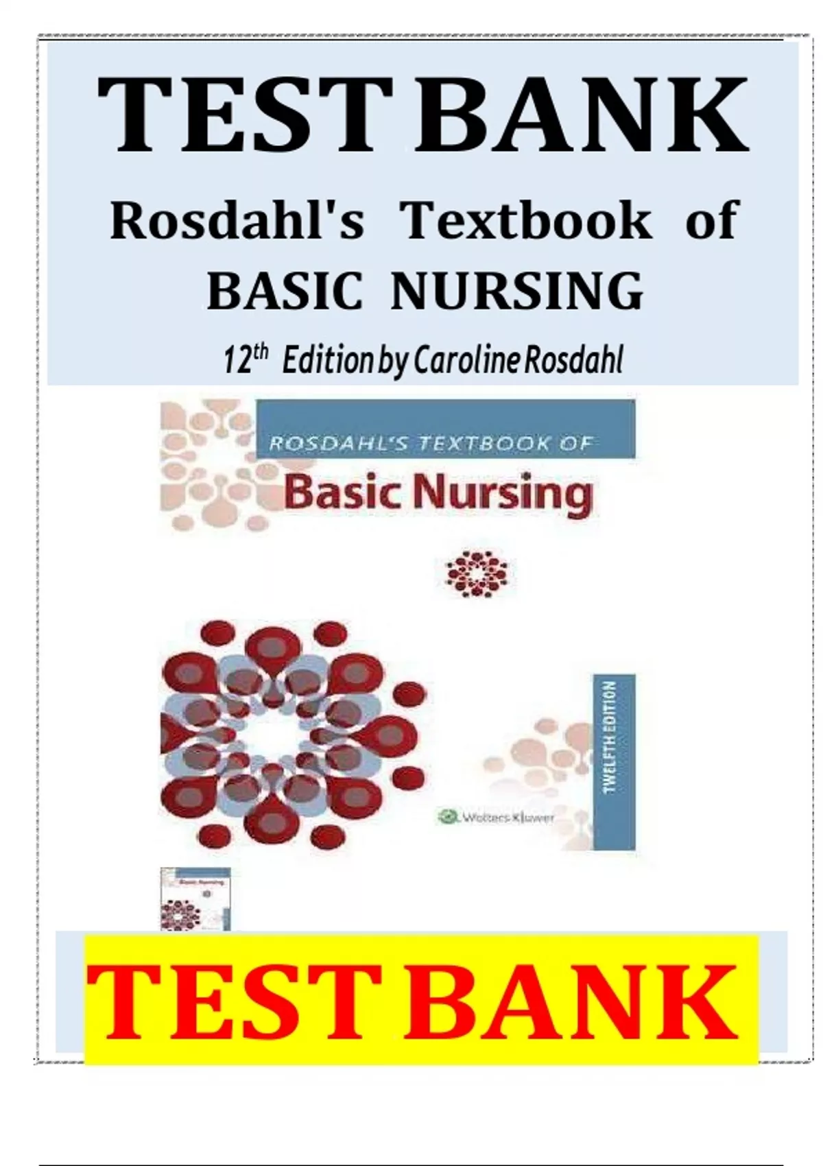 Test bank for rosdahl s textbook of basic nursing12th edition by ...