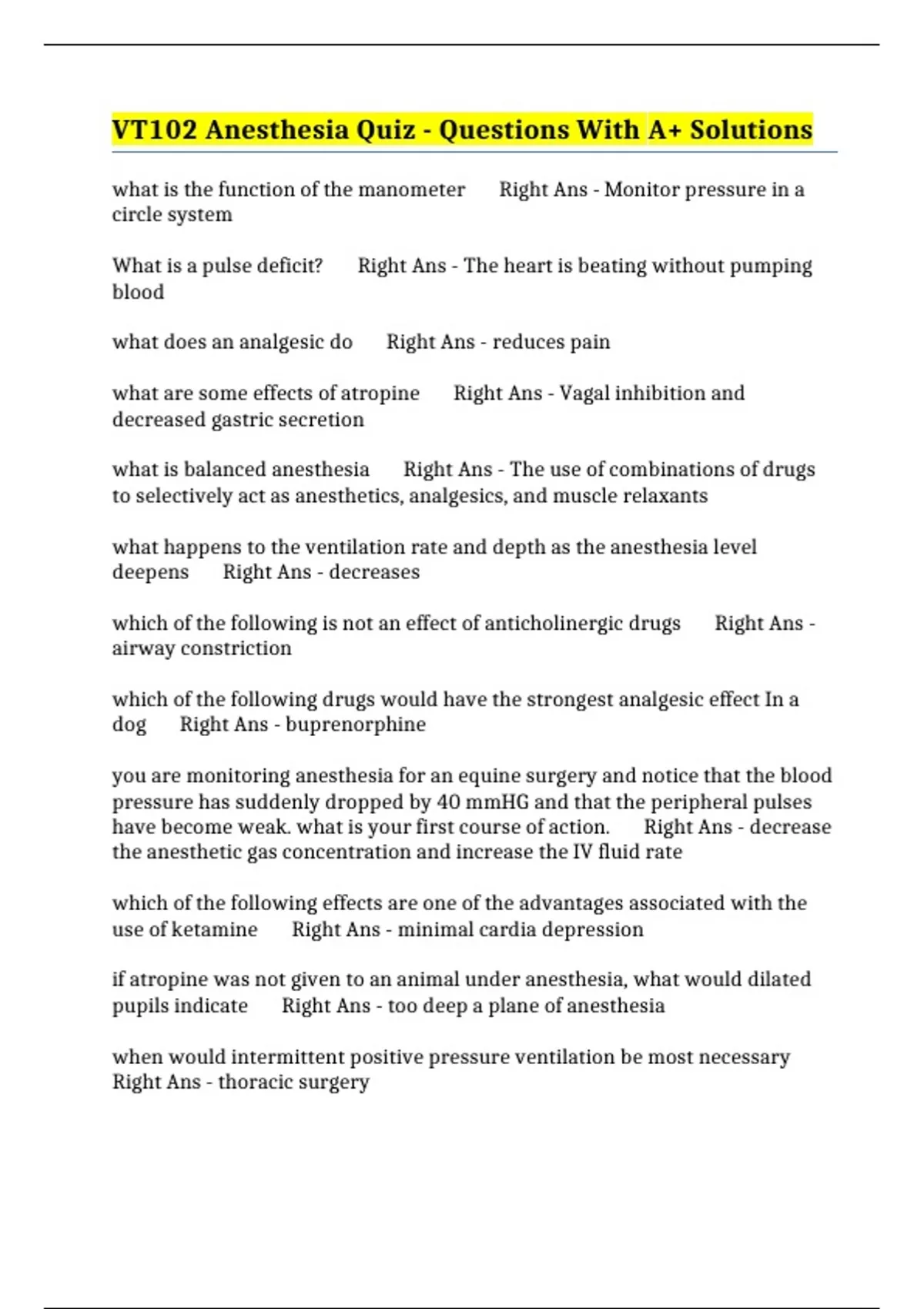 VT102 Anesthesia Quiz - Questions With A+ Solutions - VT102 - Stuvia US
