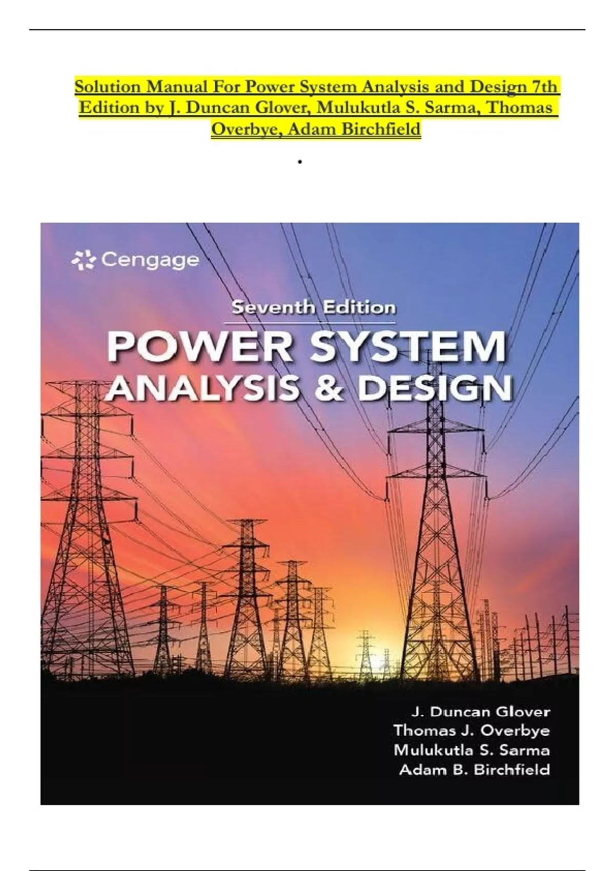 Solution Manual For Power System Analysis and Design 7th Edition by J. Duncan Glover, Mulukutla ...