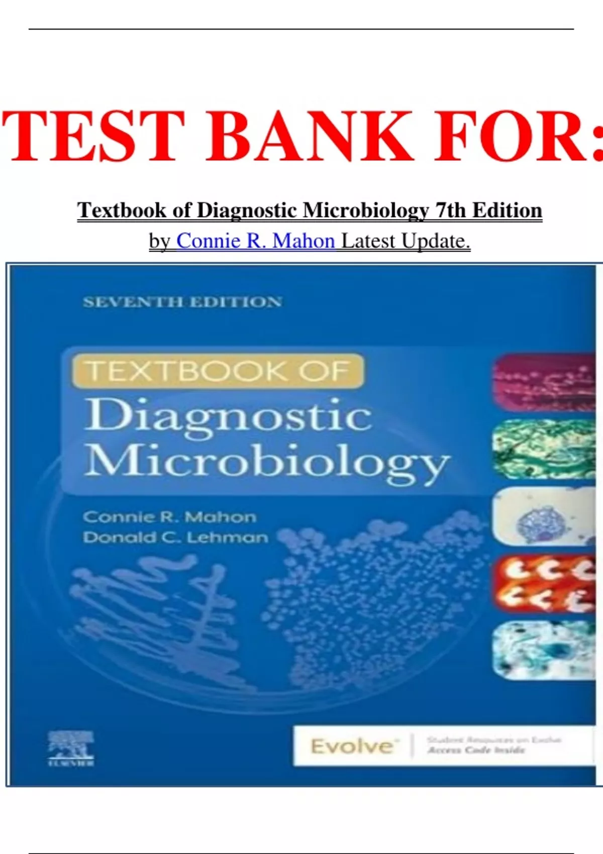 TEST BANK FOR: Textbook of Diagnostic Microbiology 7th Edition by ...