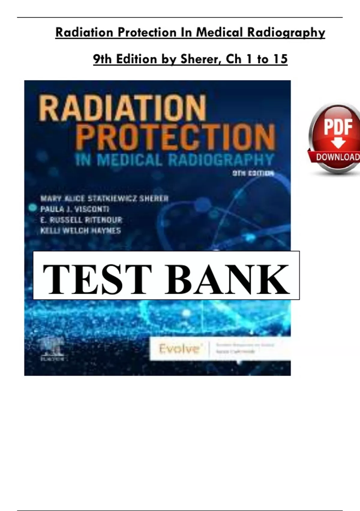 Test Bank - Radiation Protection in Medical Radiography, 9th Edition by ...