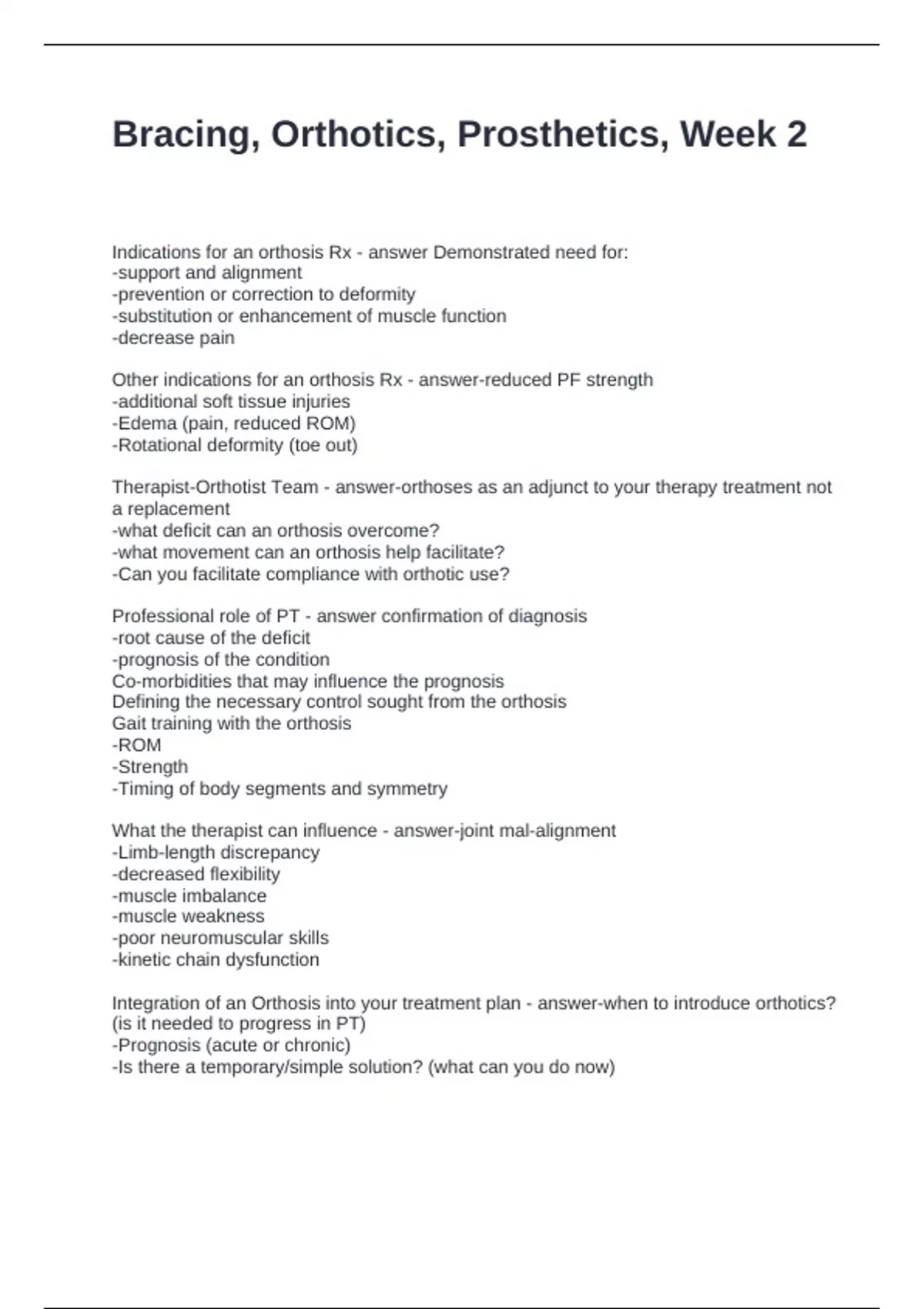 Bracing, Orthotics, Prosthetics, Week 2 Questions and Answers 100% ...