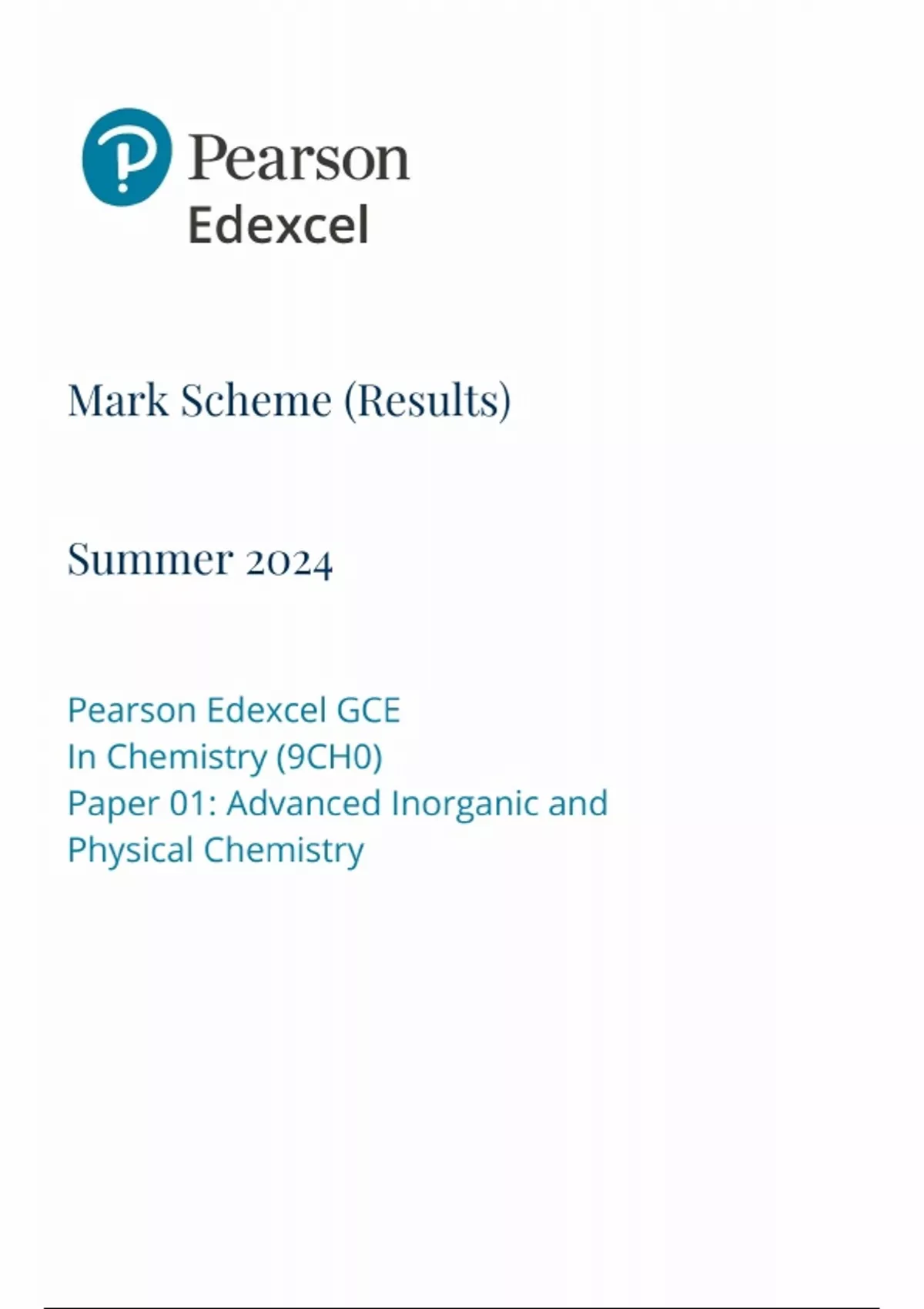 2024 Pearson Edexcel A Level GCE CHEMISTRY PAPER 1 MARK SCHEME - 2024 ...