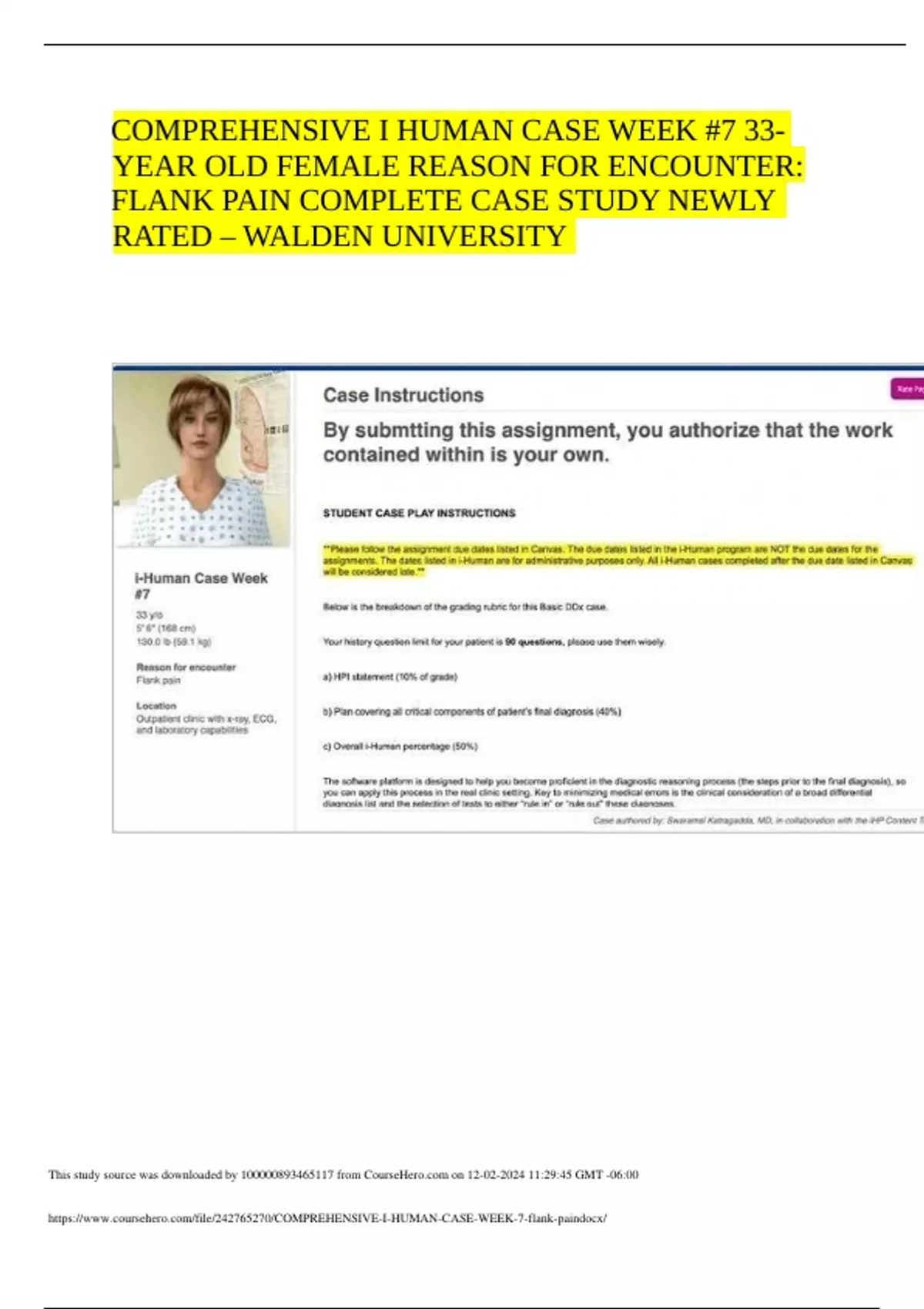 COMPREHENSIVE I HUMAN CASE WEEK #7 33- YEAR OLD FEMALE REASON FOR ...