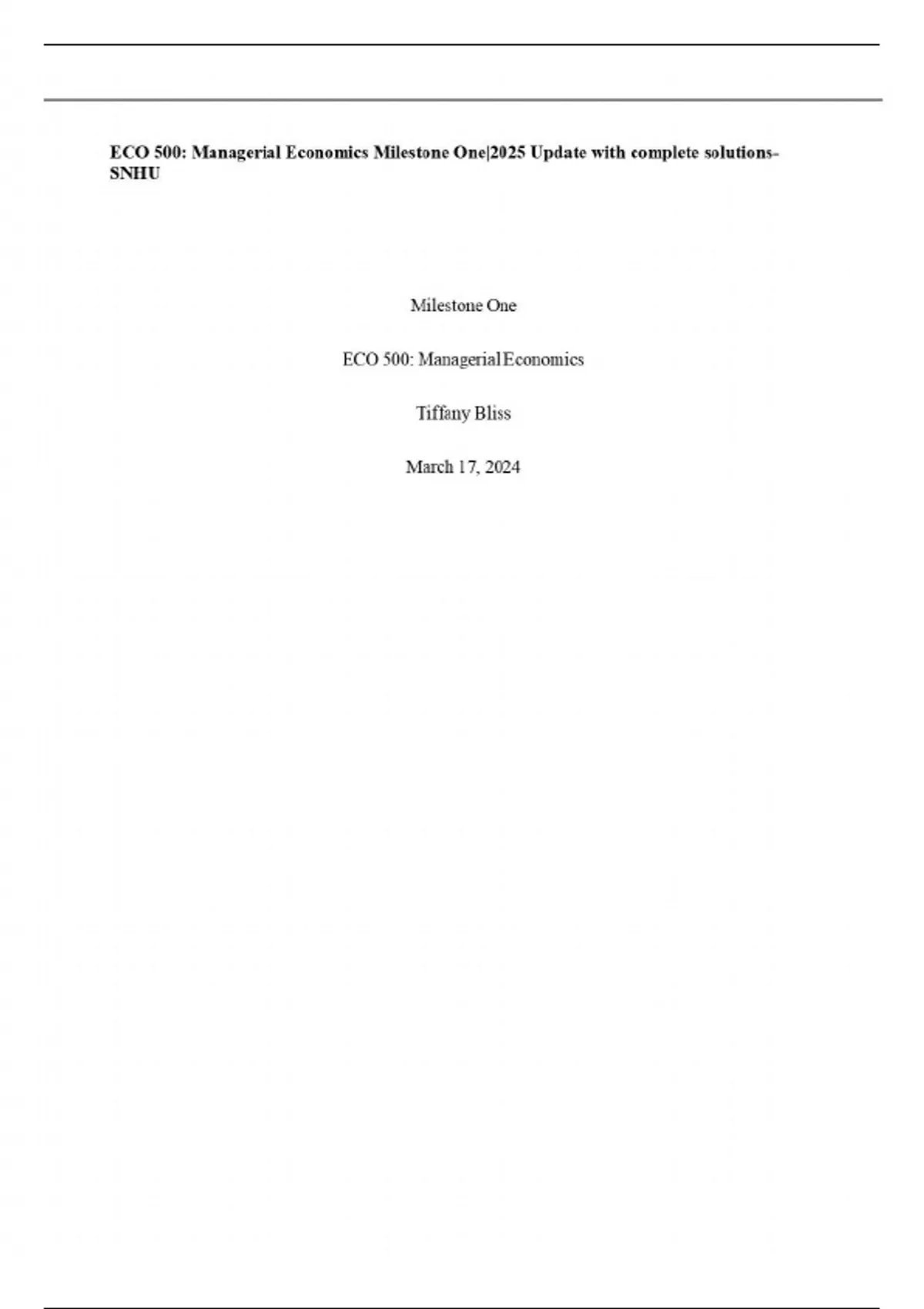 ECO 500: Managerial Economics Milestone One|2025 Update with complete ...