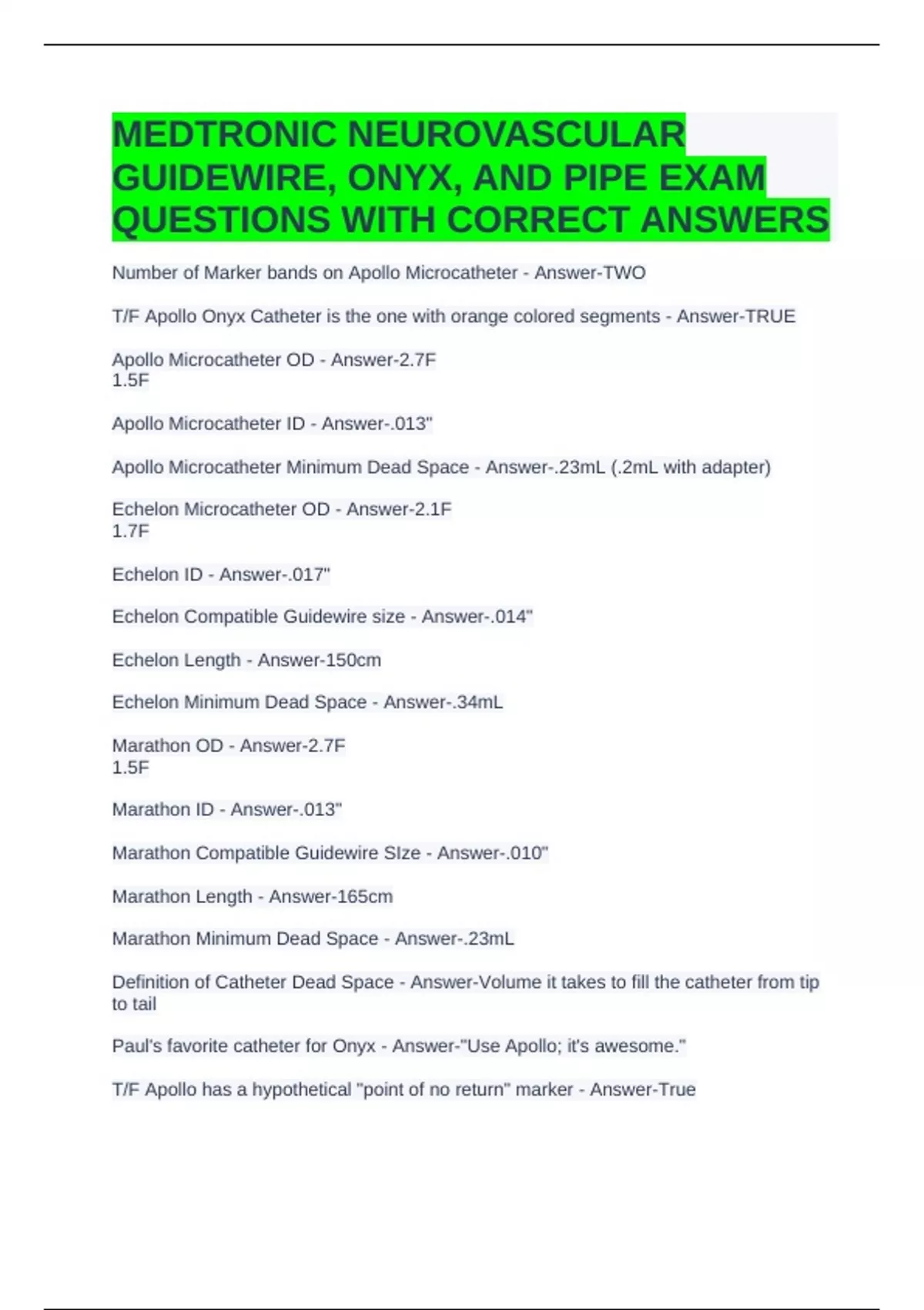 MEDTRONIC NEUROVASCULAR GUIDEWIRE, ONYX, AND PIPE EXAM QUESTIONS WITH ...