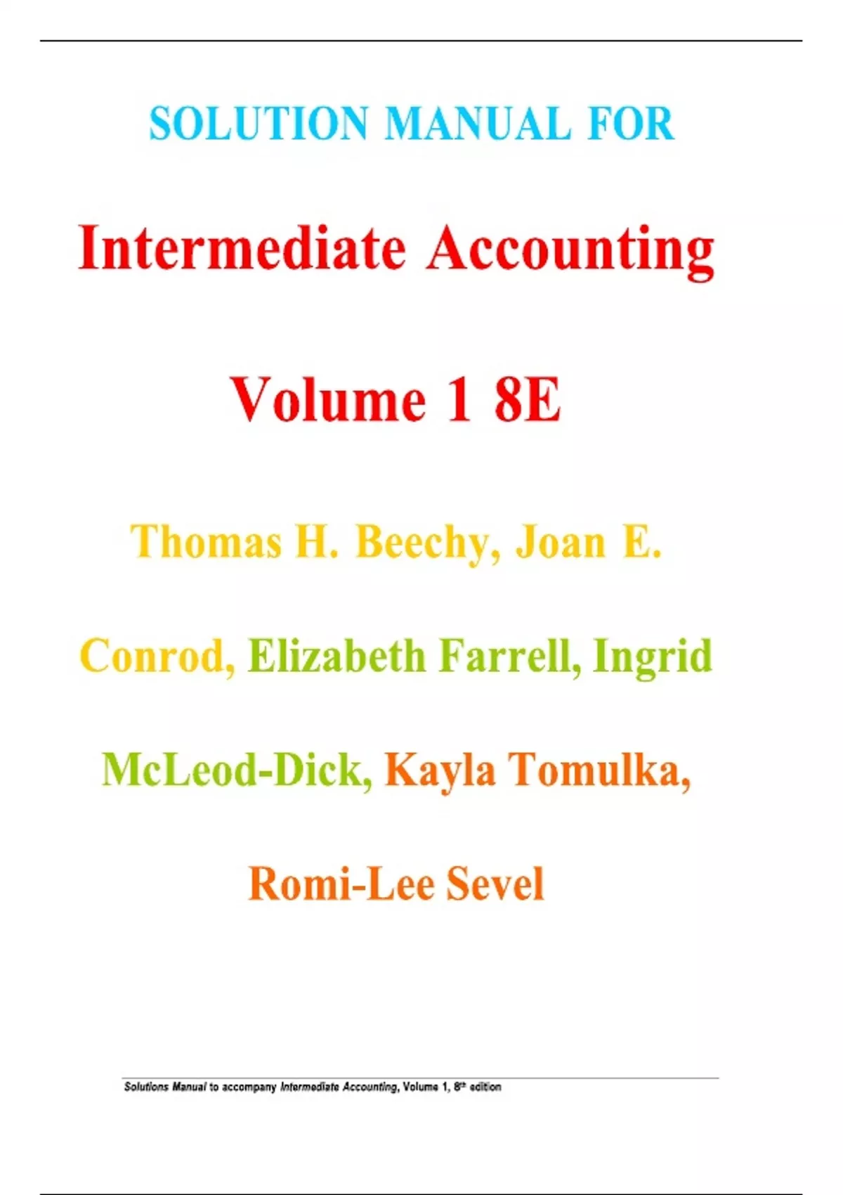 Solution Manual for Intermediate Accounting Volume 1 & 2 8th Edition ...
