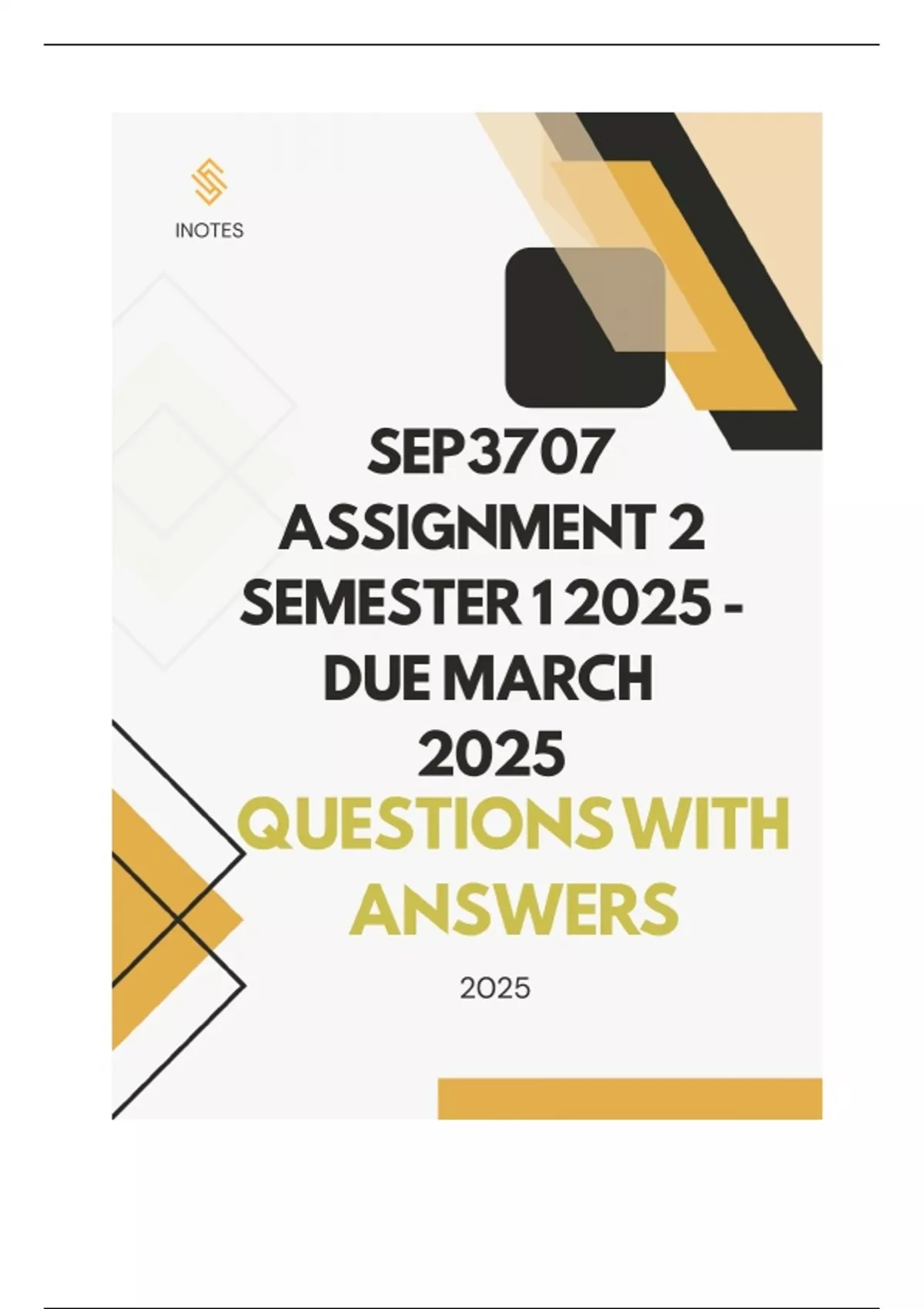 SEP3707 Assignment 2 Semester 1 2025 - DUE March 2025 - SEP3701 ...
