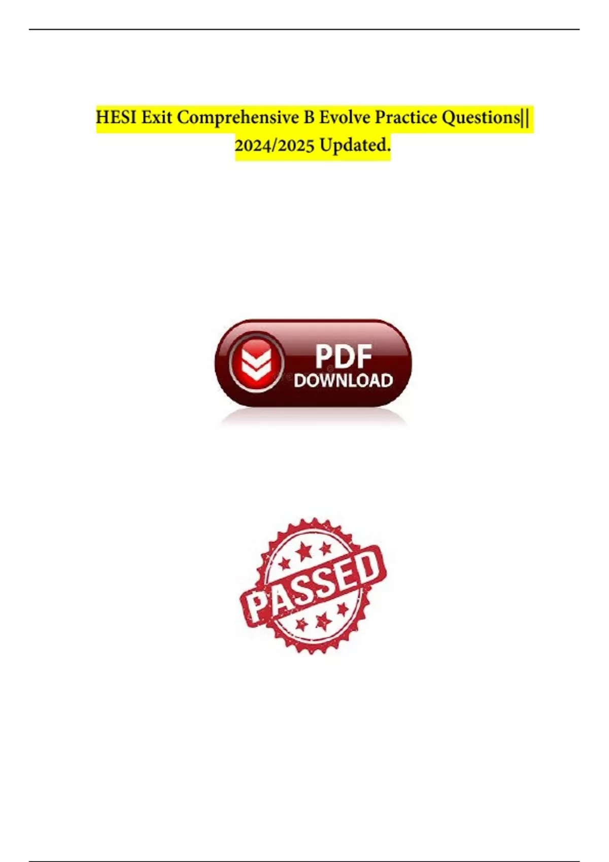 HESI EXIT Comprehensive B Evolve Practice 2024|2025 || Questions With ...