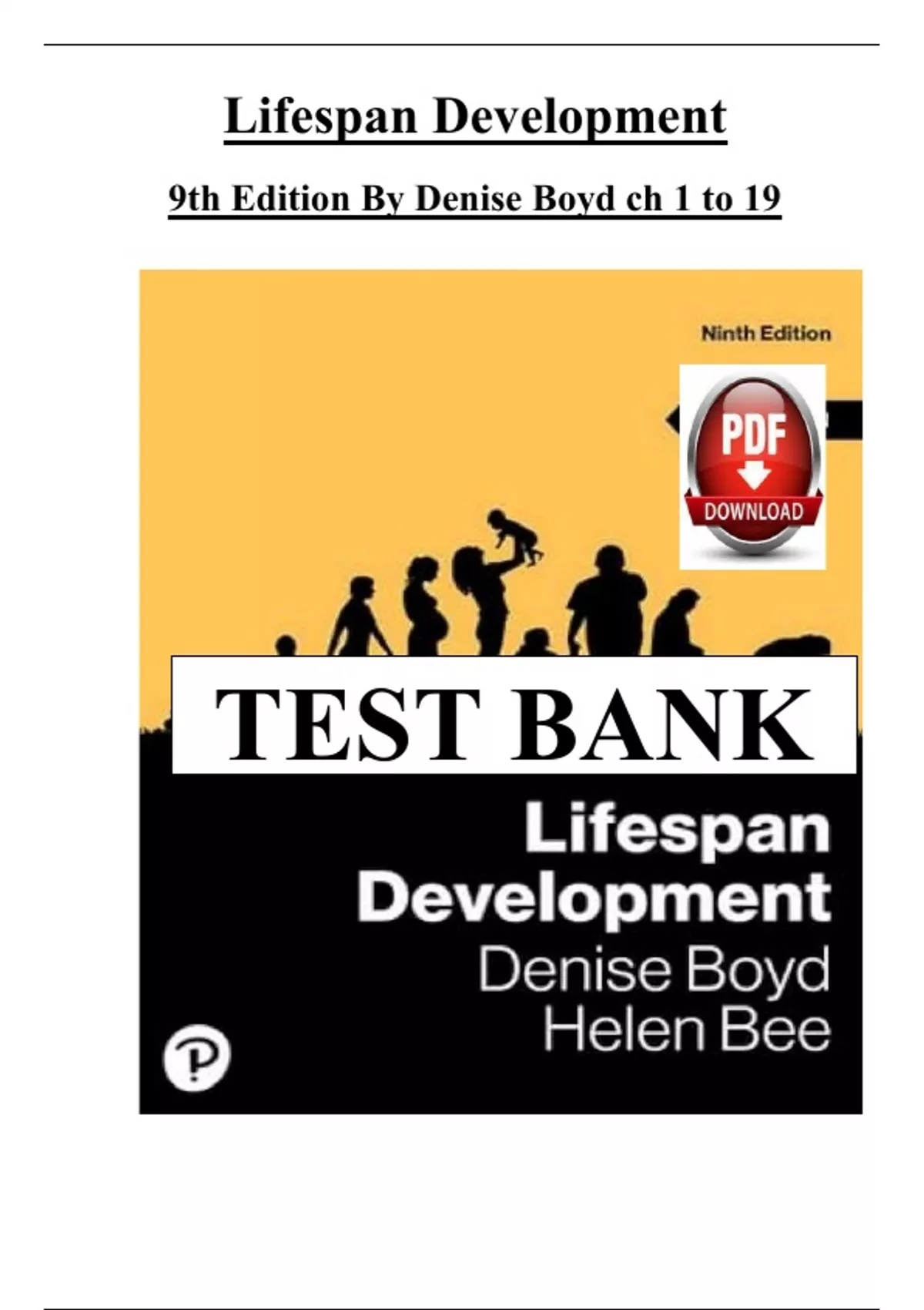 Test Bank - Lifespan Development 9th edition by Boyd (Ch 1 – 19 ...