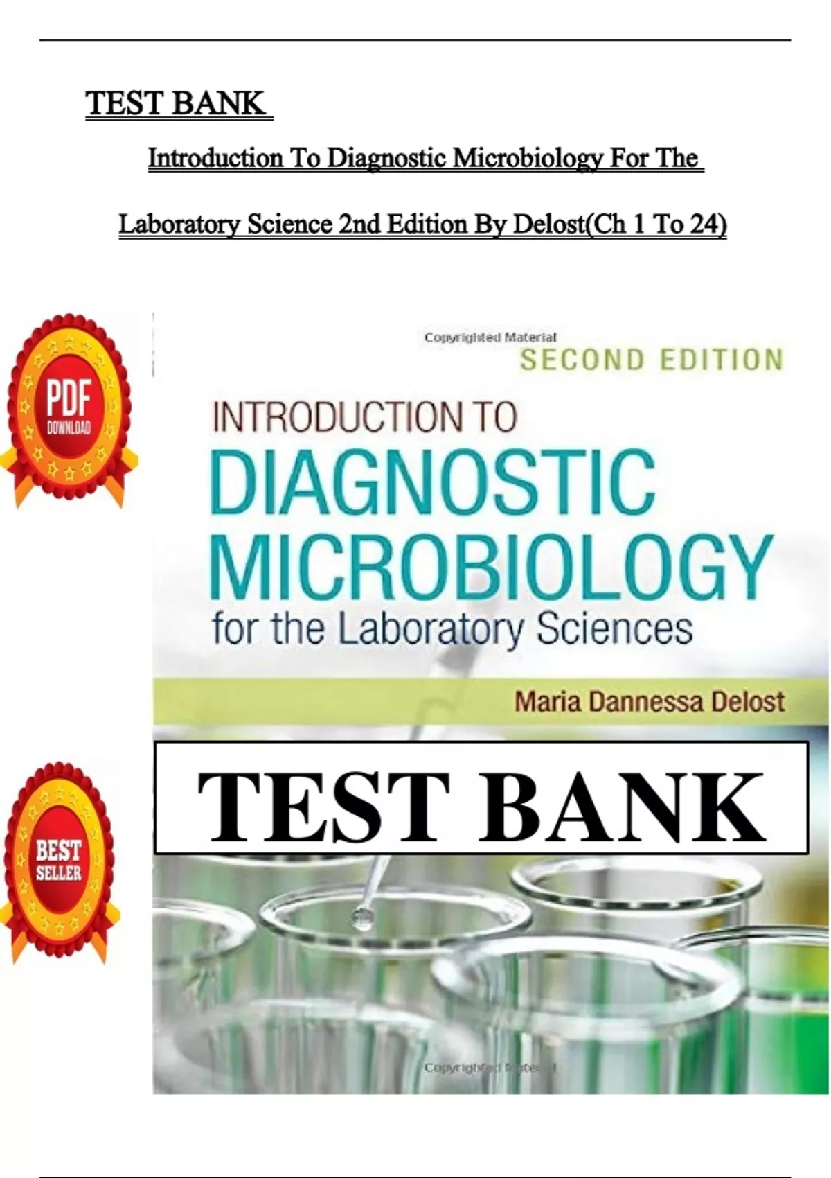 Test Bank For Introduction To Diagnostic Microbiology For The ...