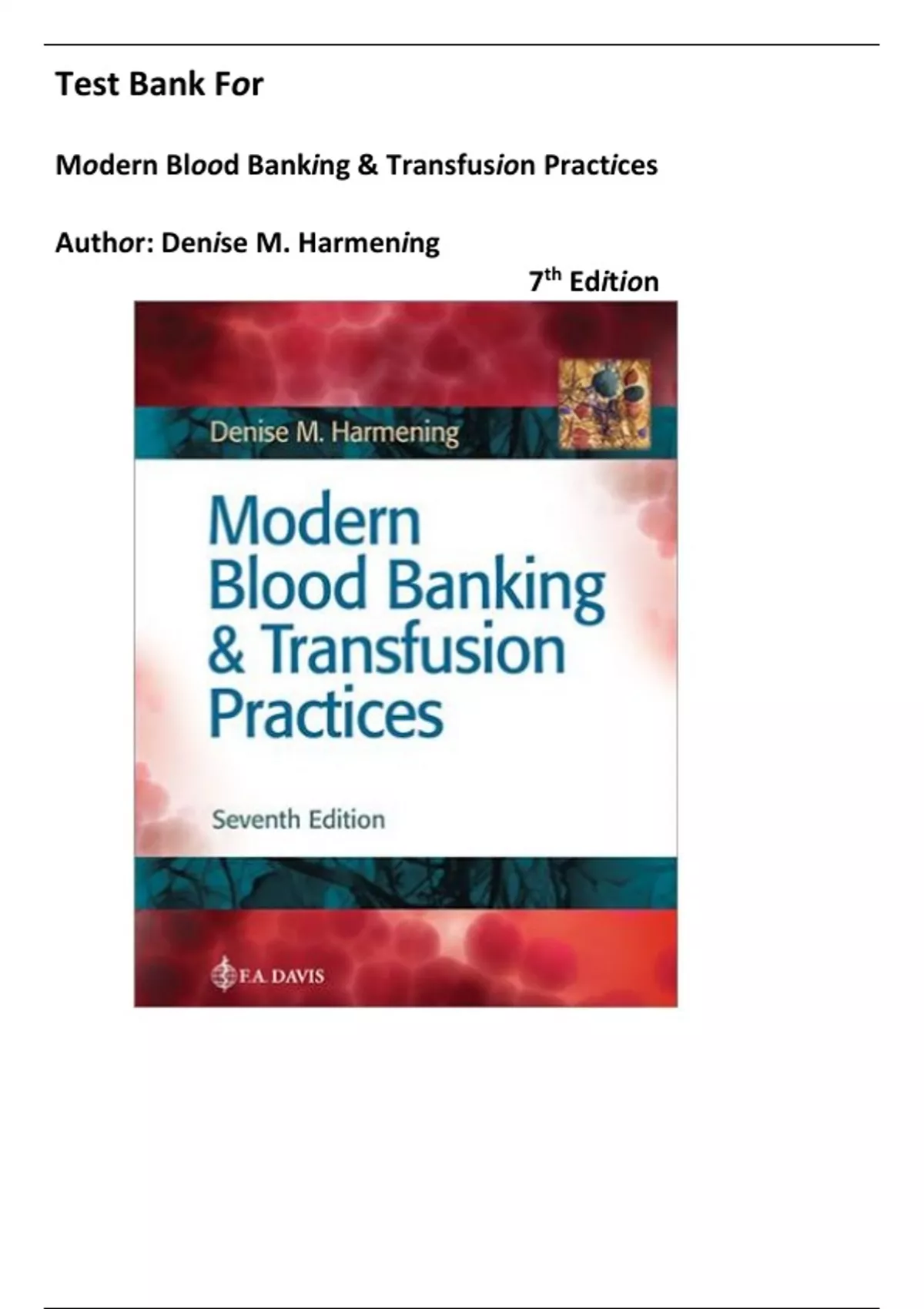 Test Bank for Modern Blood Banking & Transfusion Practices 7th Edition ...