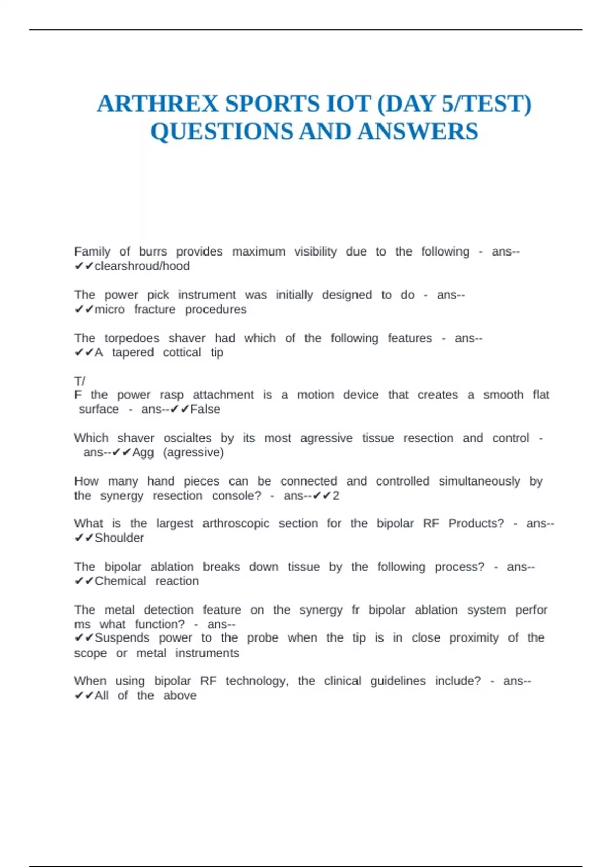 ARTHREX SPORTS IOT (DAY 1/TEST) - Arthrex Sports IOT - Stuvia US