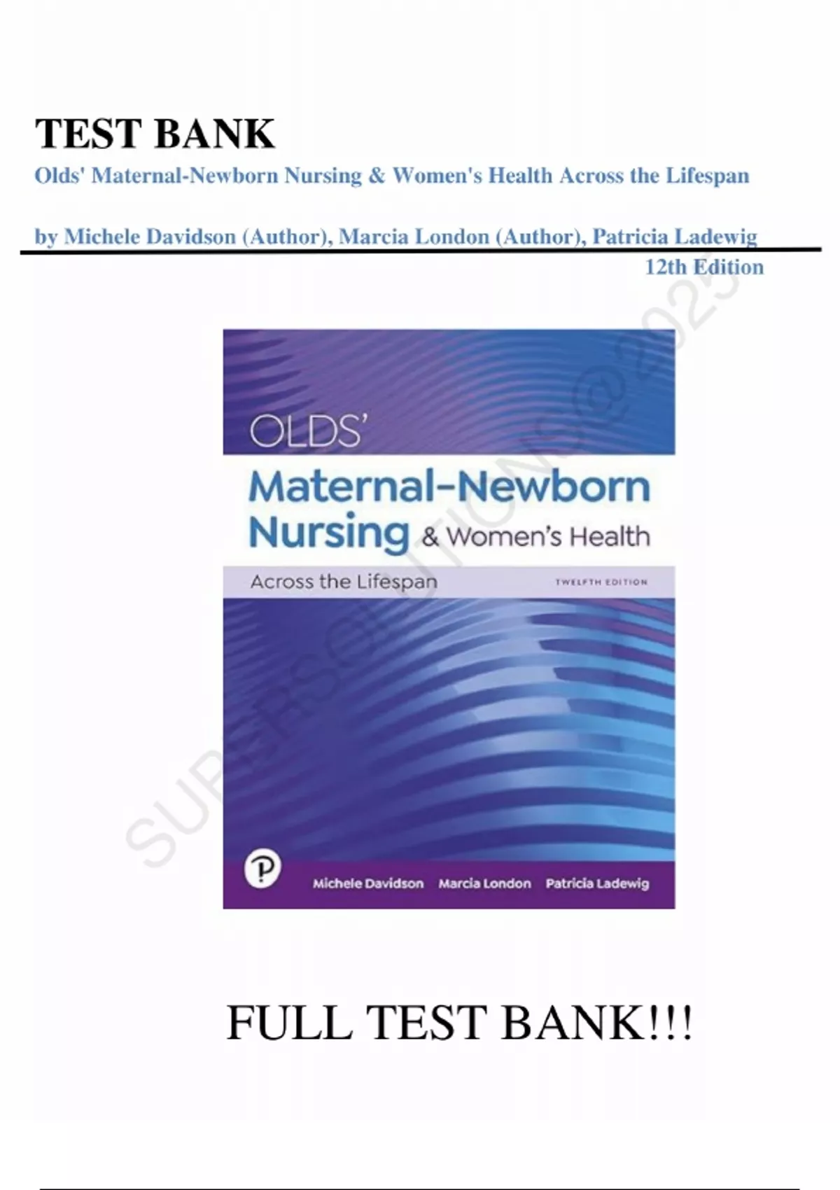 TEST BANK For Olds' Maternal-Newborn Nursing & Women's Health Across ...