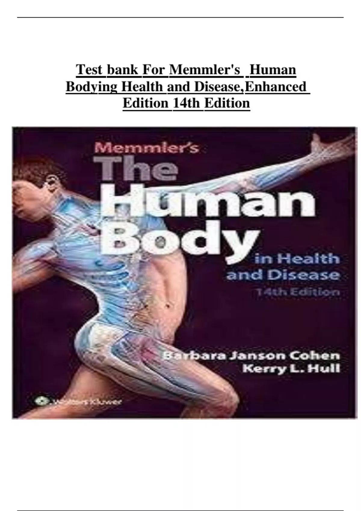 Memmler-s the human body health and disease latest update test bank ...