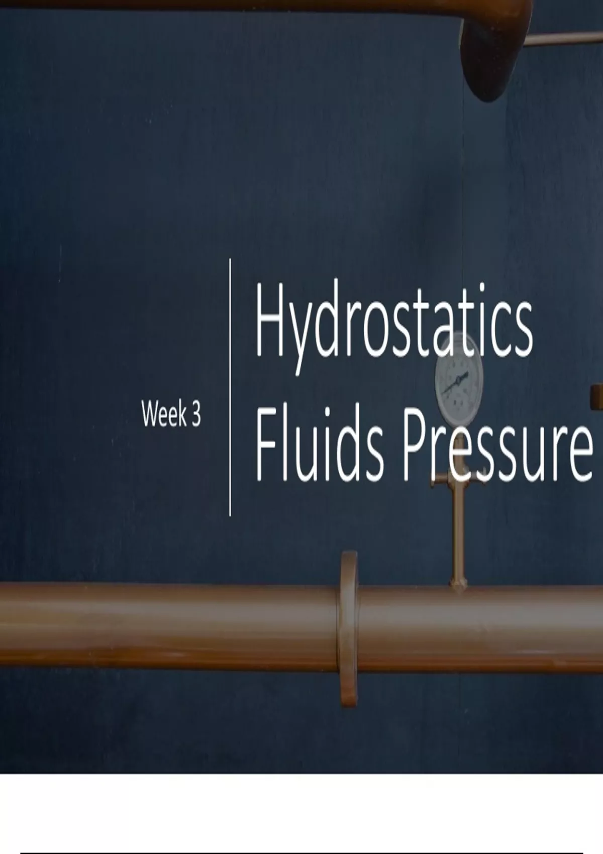 Class notes ECW231 Chapter 2 Hydrostatic Pressure - ECW231 - Stuvia US