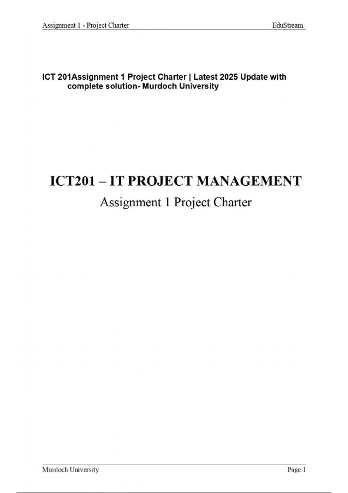 ICT 201 Assignment 1 Project Charter | Latest 2025 Update with complete ...