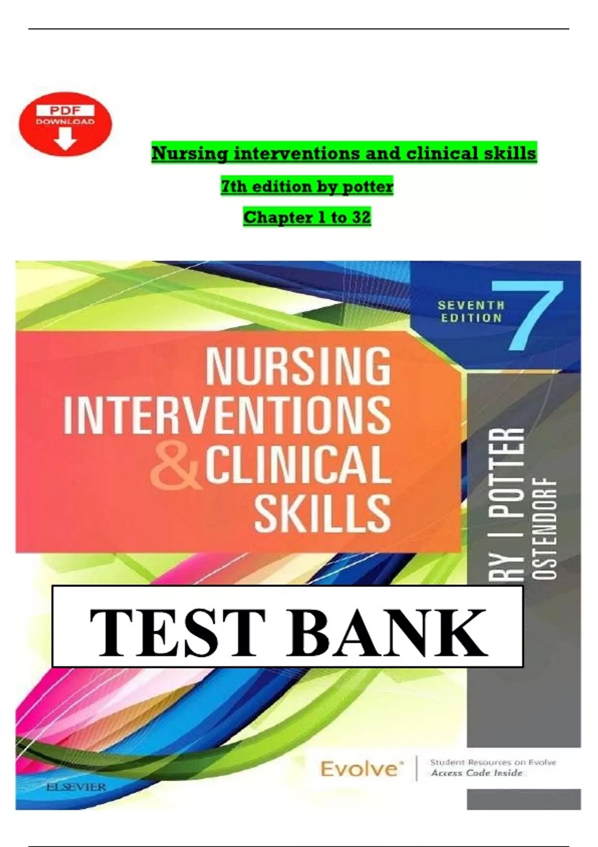 Nursing Interventions & Clinical Skills, 7th Edition Potter Chapters 1 ...