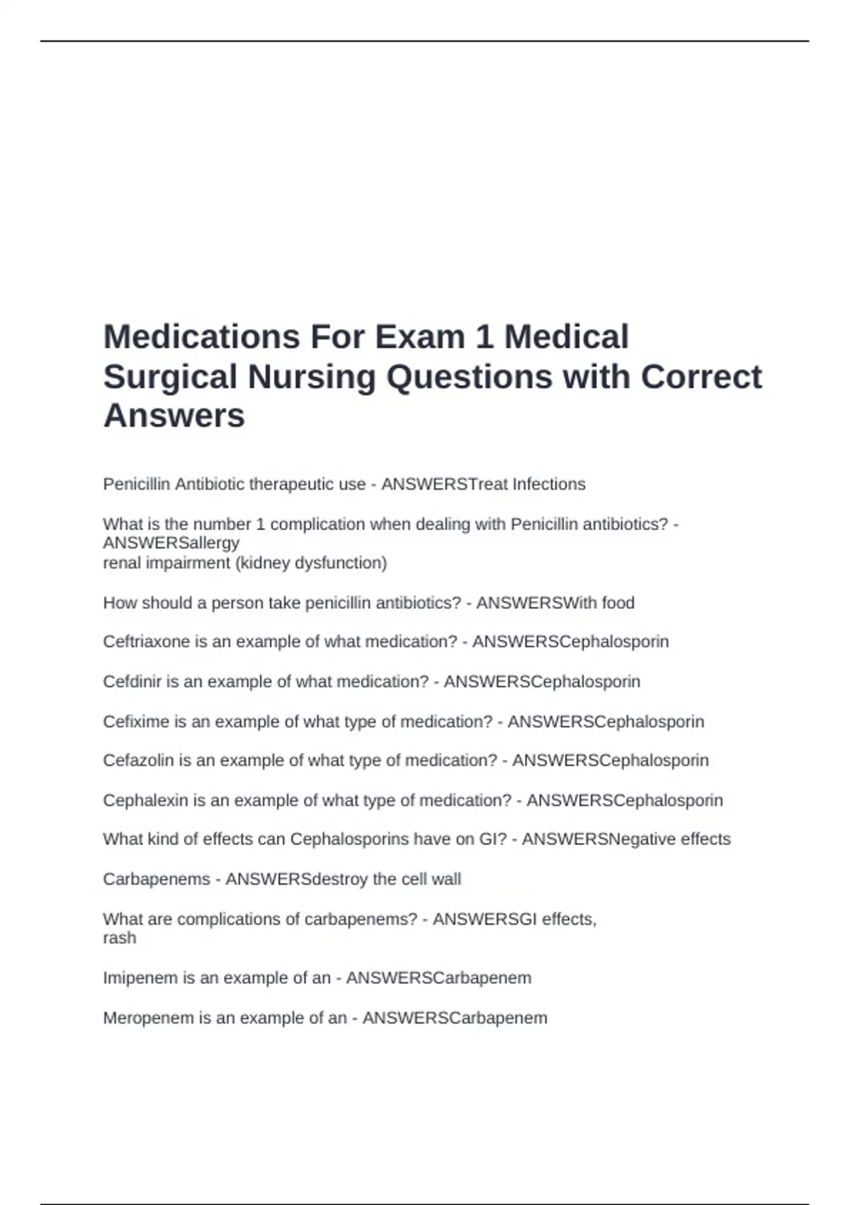 Medications For Exam 1 Medical Surgical Nursing Questions with Correct ...