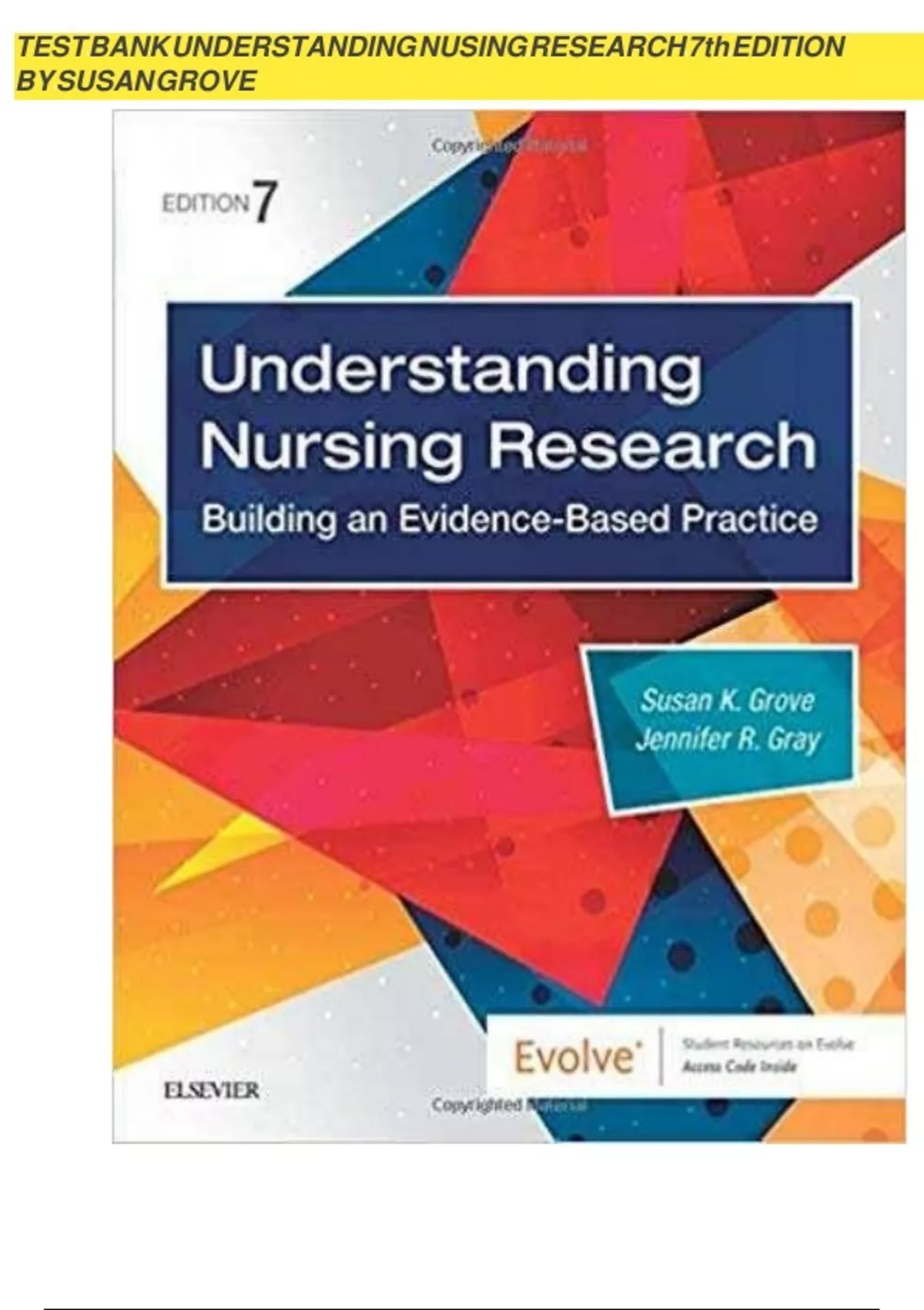 TEST BANK FOR Understanding Nursing Research: Building an Evidence ...