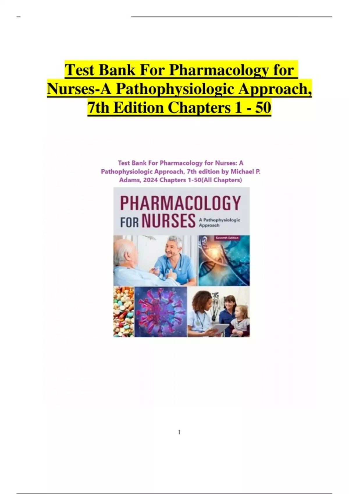 Test Bank For Pharmacology for Nurses: A Pathophysiologic Approach, 7th ...