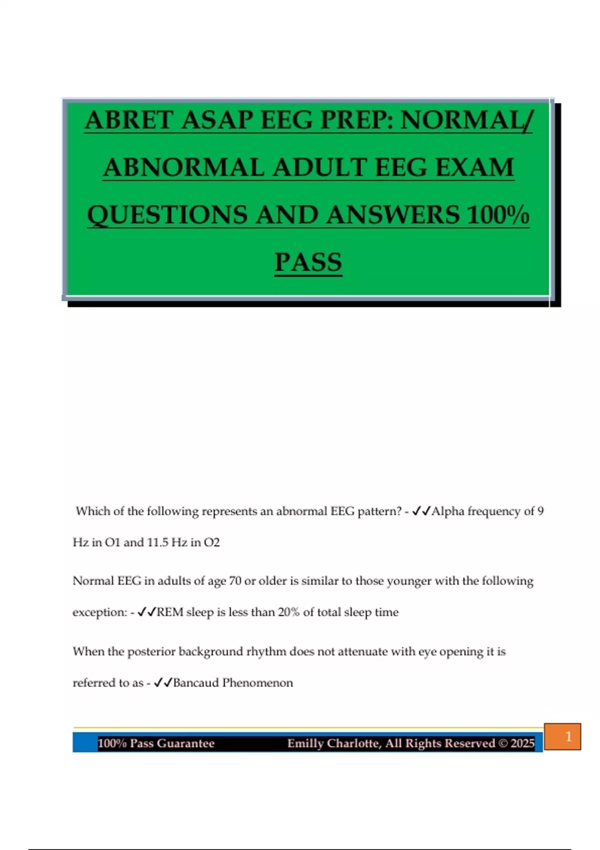 ABRET ASAP EEG PREP: NORMAL/ ABNORMAL ADULT EEG EXAM QUESTIONS AND ...