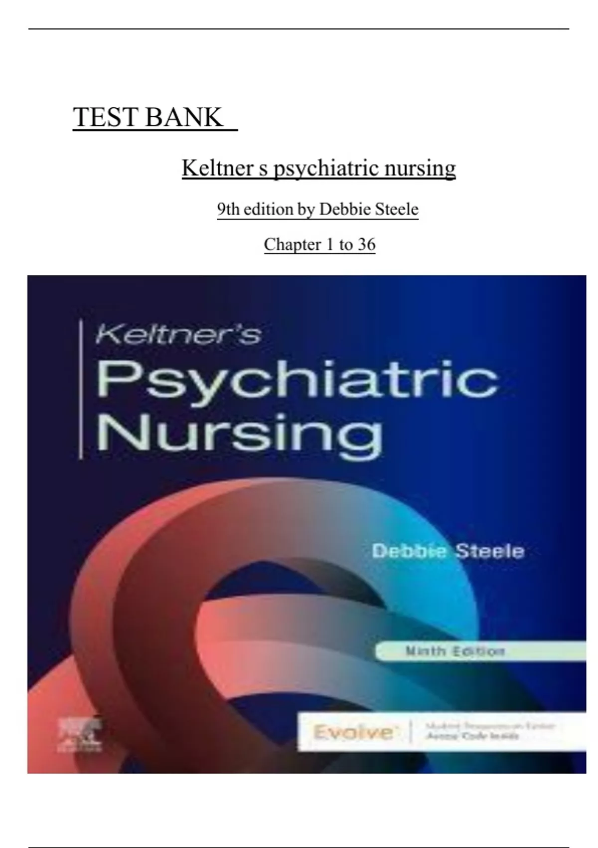 TEST BANK For keltne's Psychiatric Nursing 9th Edition by Debbie Steele ...