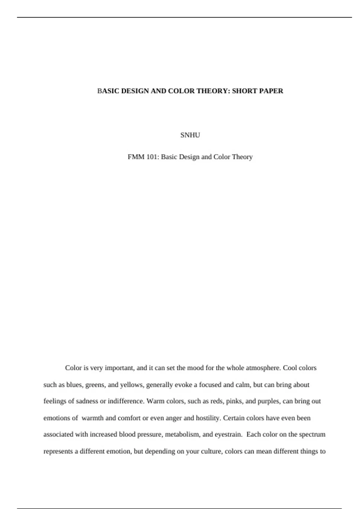 Summary BASIC DESIGN AND COLOR THEORY: SHORT PAPER SNHU FMM 101: Basic ...