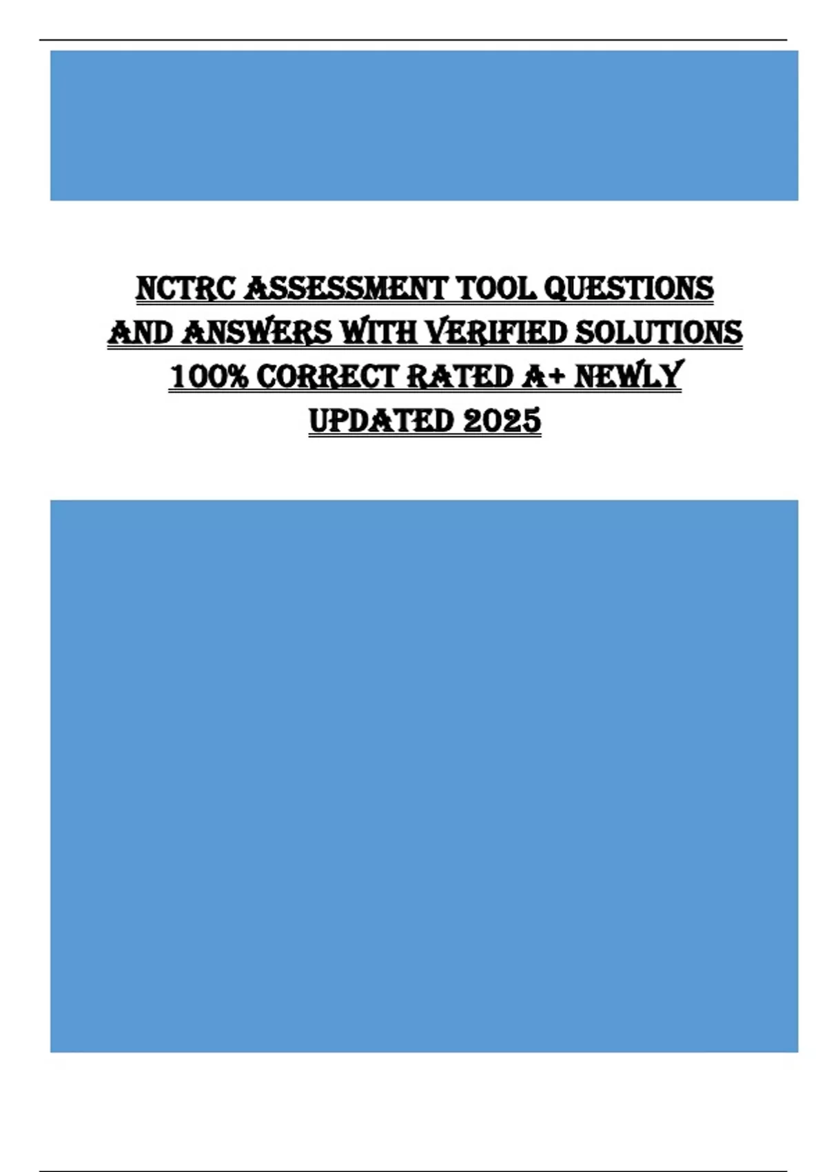 NCTRC Assessment Tool questions and answers with verified solutions 100 ...