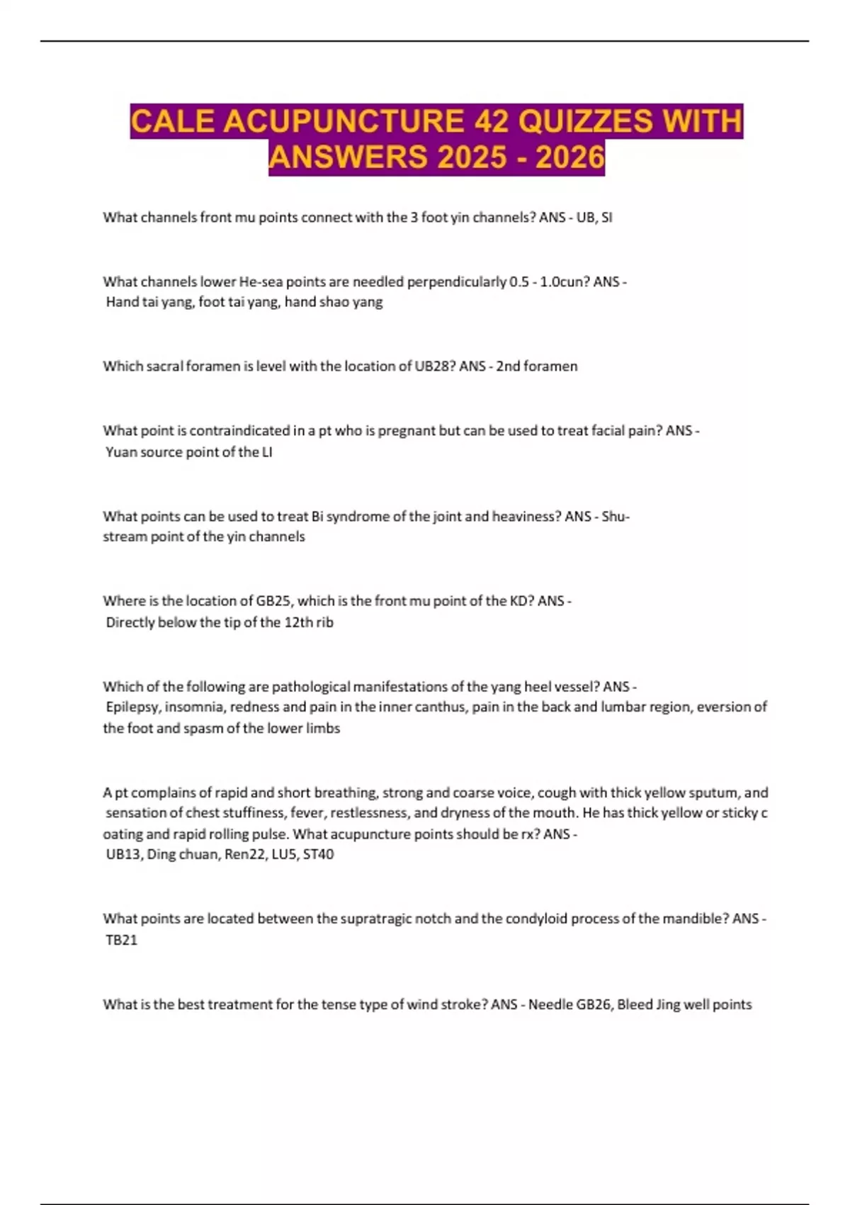 CALE ACUPUNCTURE 42 QUIZZES WITH ANSWERS - California Acupuncture ...