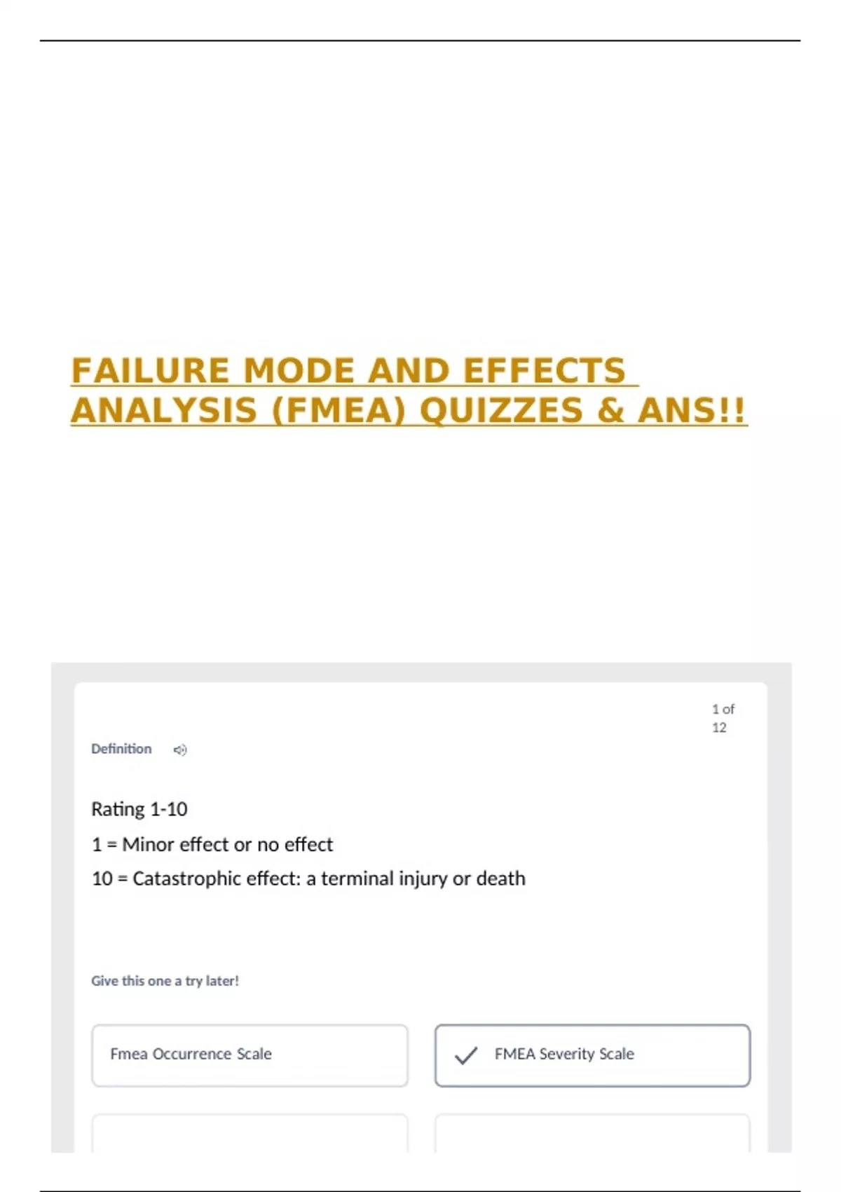 FAILURE MODE AND EFFECTS ANALYSIS (FMEA) QUIZZES & ANS!! - FMEA - Stuvia US