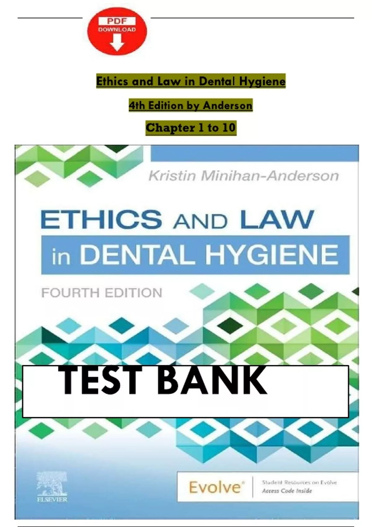 TESTBANK: ETHICS AND LAW IN DENTAL HYGIENE 4TH EDITION (2023) COMPLETE ...