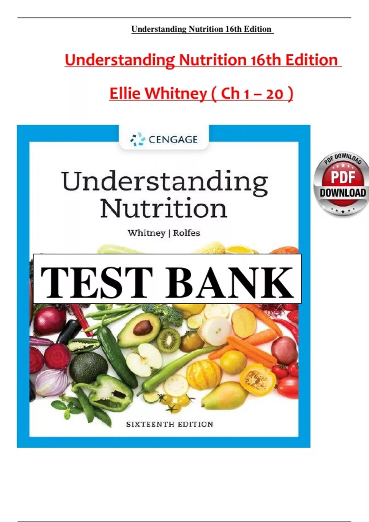 TEST BANK for Whitney, Understanding Nutrition 16th Edition All 1-20 ...