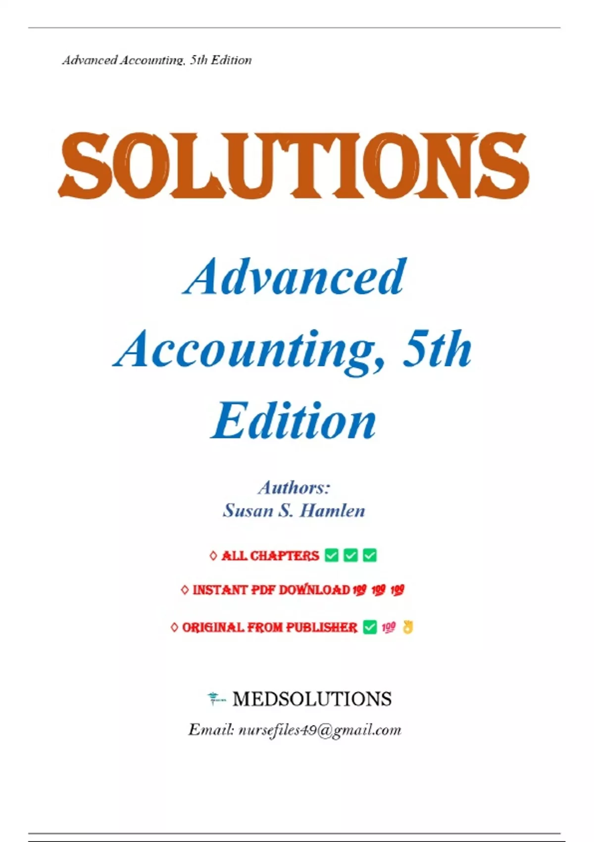 Solutions For Advanced Accounting, 5th Edition Hamlen (All Chapters ...