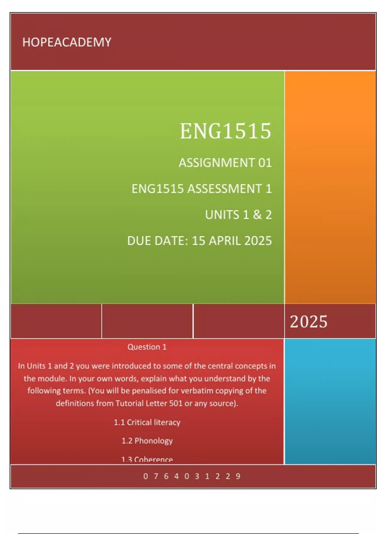 ENG1515 ASSESSMENT 1 UNITS 1 & 2 DUE DATE: 15 APRIL 2025 Question 1 In ...