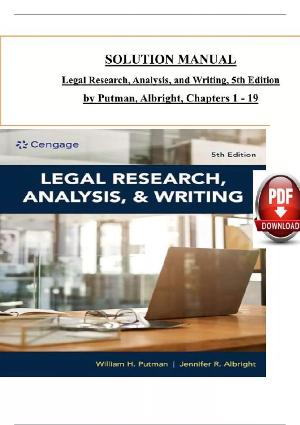 Solution Manual - Legal Research, Analysis, and Writing 5th Edition by Putman & Albright All 19 ...