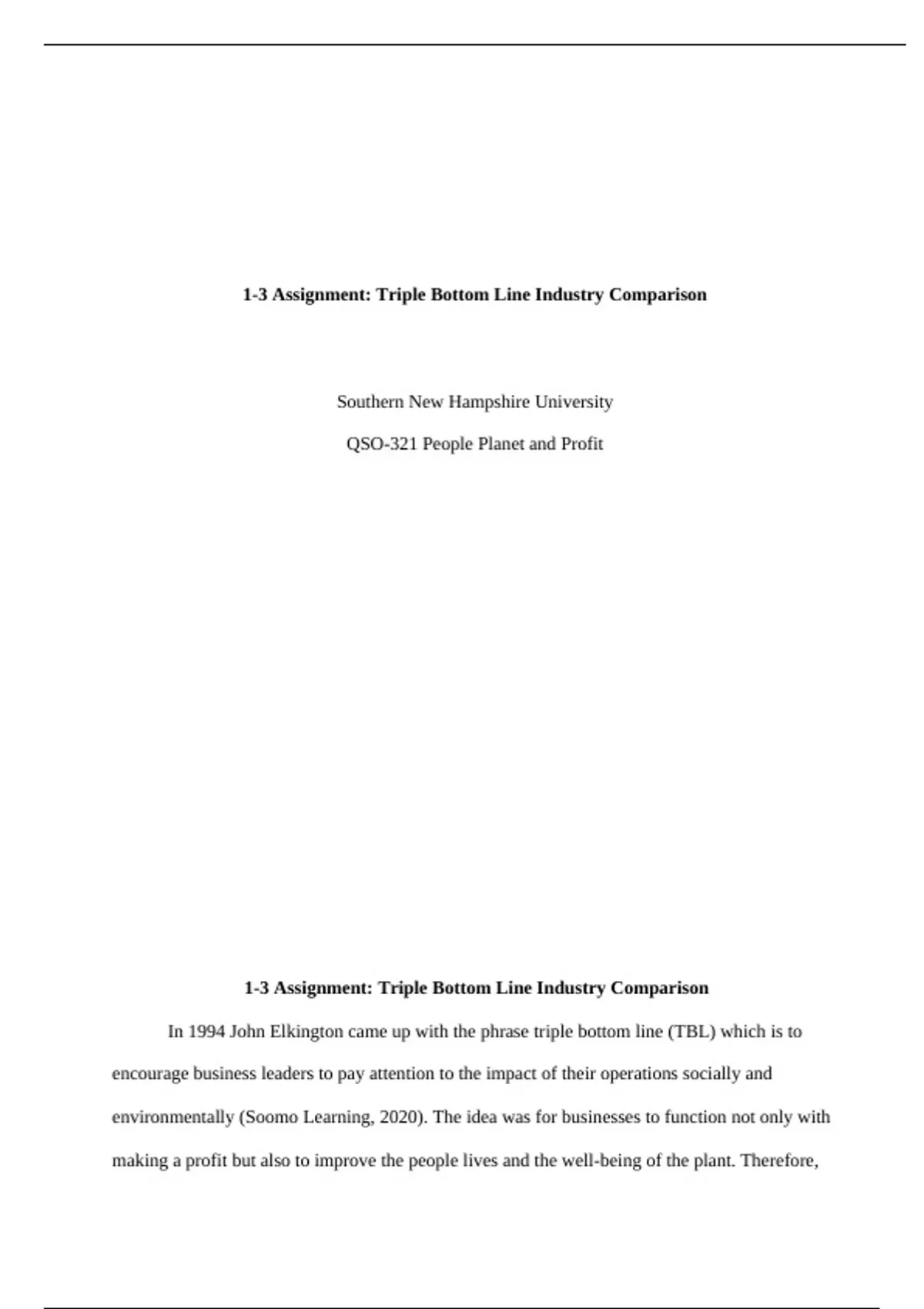 Summary 1-3 Assignment: Triple Bottom Line Industry Comparison Southern ...