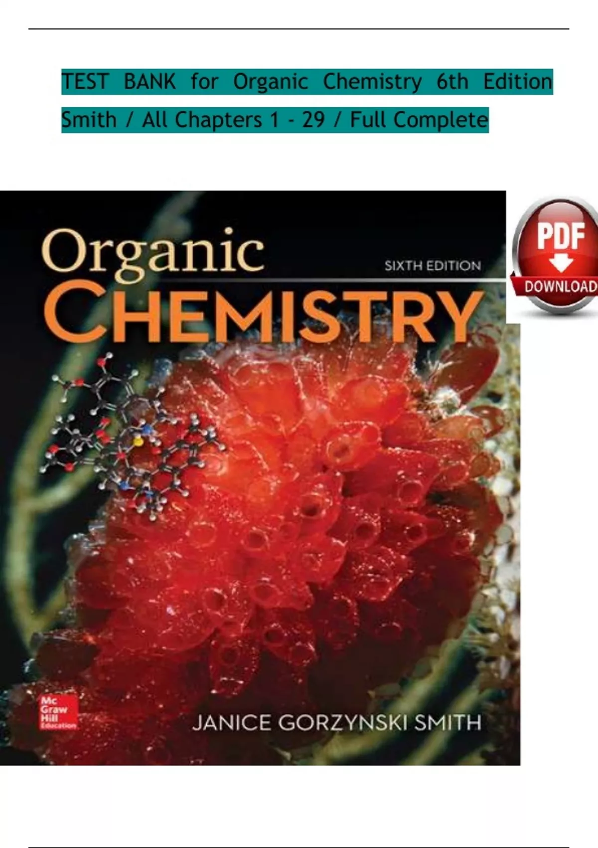 TEST BANK for Organic Chemistry 6th Edition Smith / All Chapters 1 - 29 ...