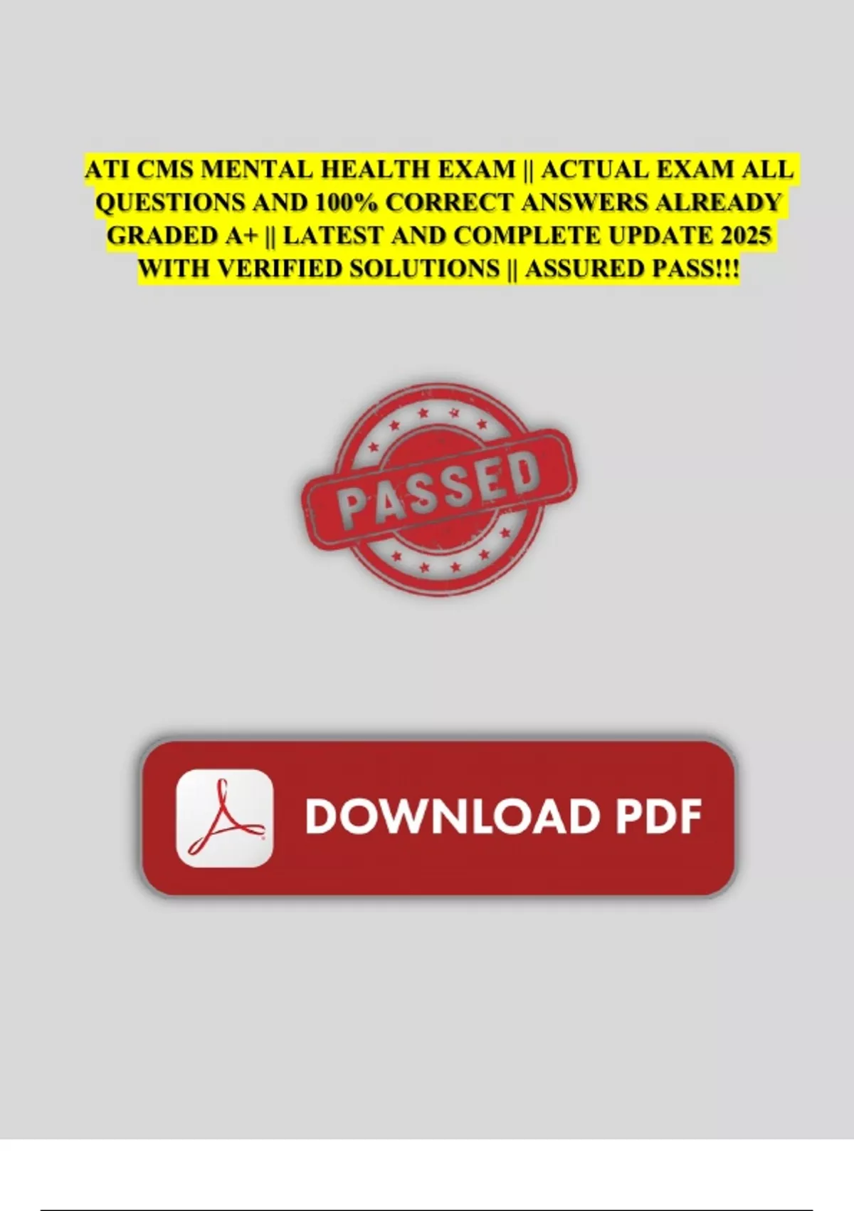 ATI CMS Mental Health Exam – 2025 Actual Exam Questions with 100% ...