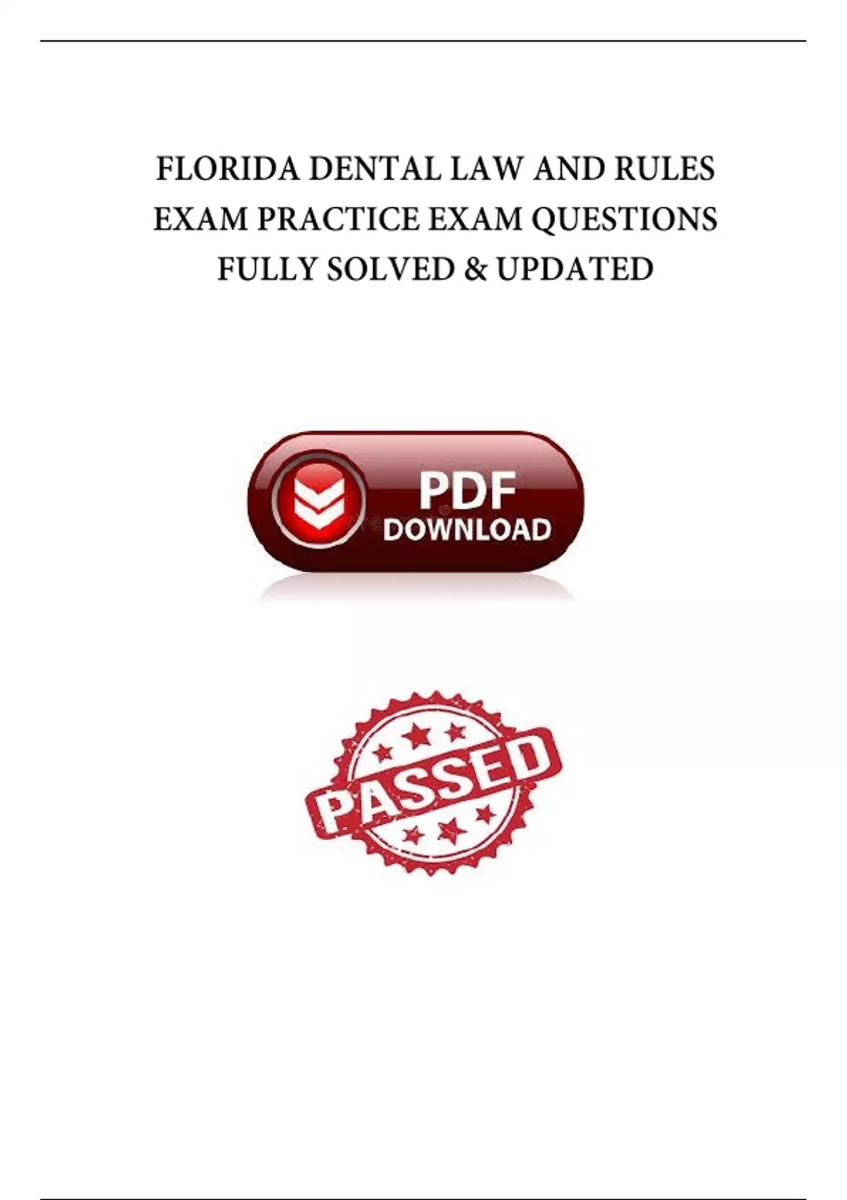 FLORIDA DENTAL LAW AND RULES EXAM PRACTICE EXAM QUESTIONS FULLY SOLVED ...