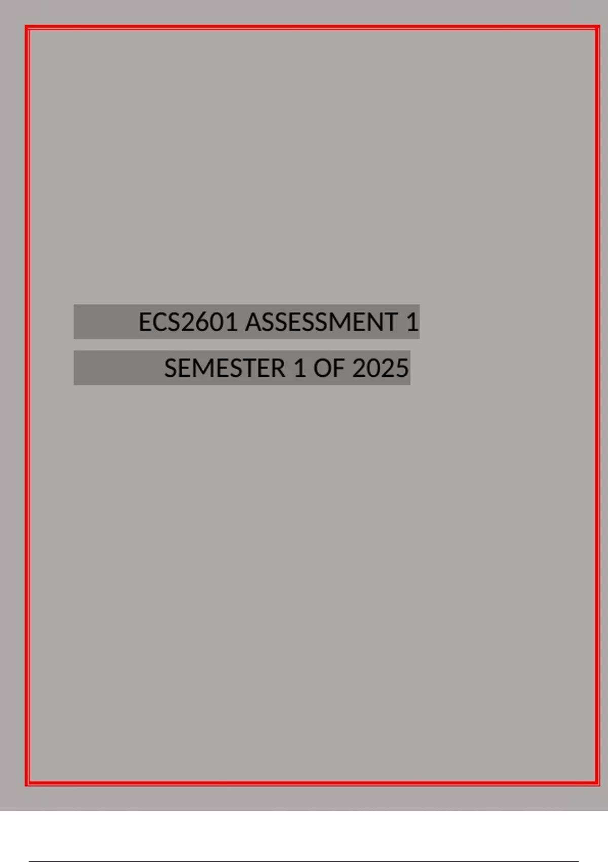 ECS2601 ASSIGNMENT 1 SEMESTER 1 2025 - Intermediate Microeconomics (ECS2601) - Stuvia SA